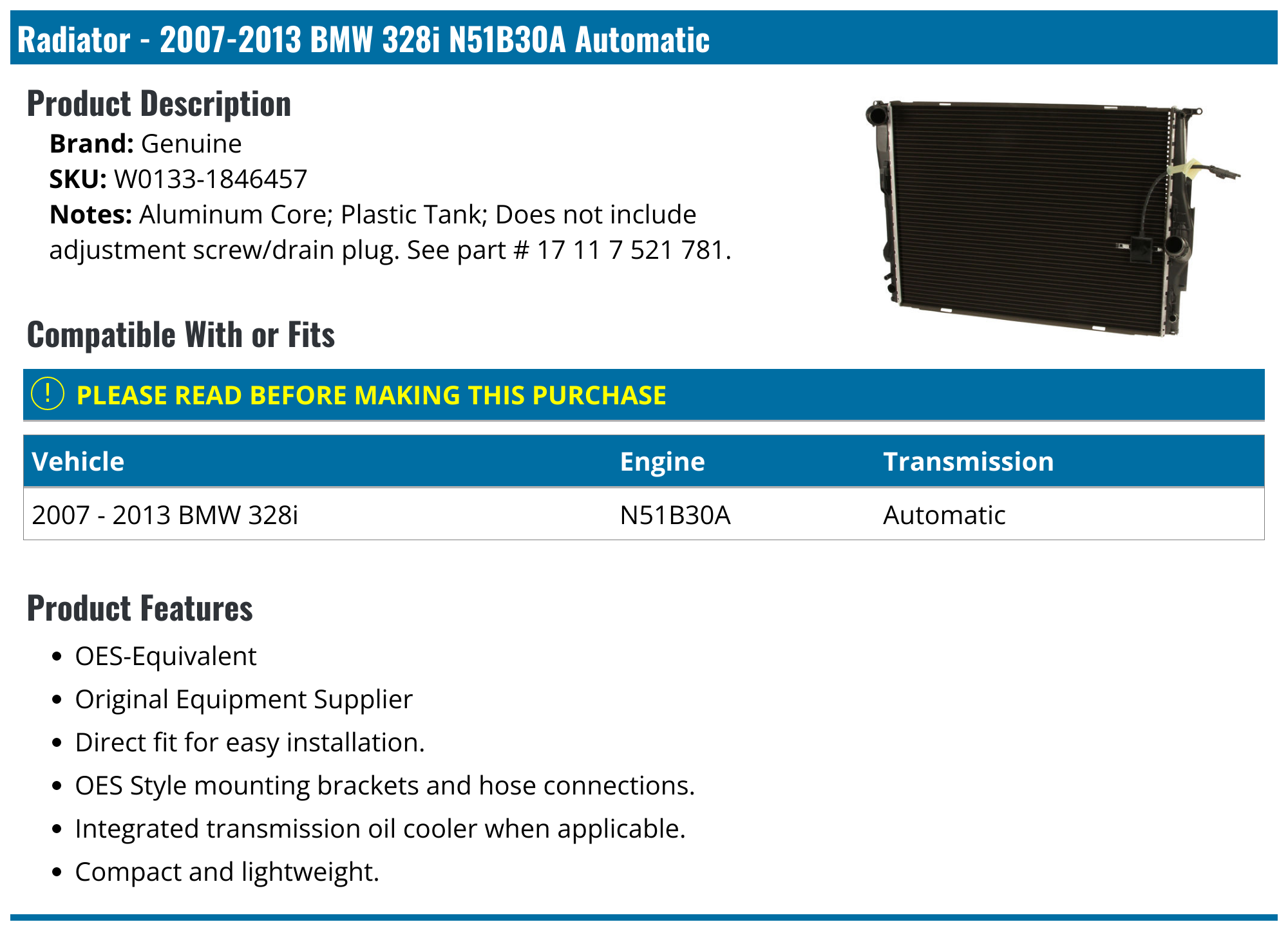 2007-2013 BMW 328i Radiator - Genuine W0133-1846457 - PartsGeek.com