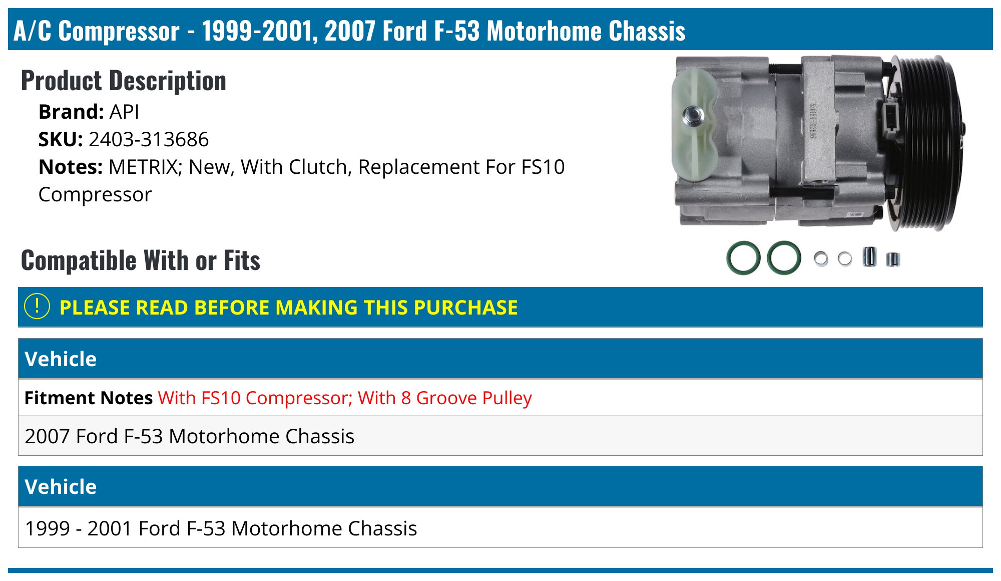 1999-2001, 2007 Ford F-53 Motorhome Chassis A/C Compressor - API 118395 ...