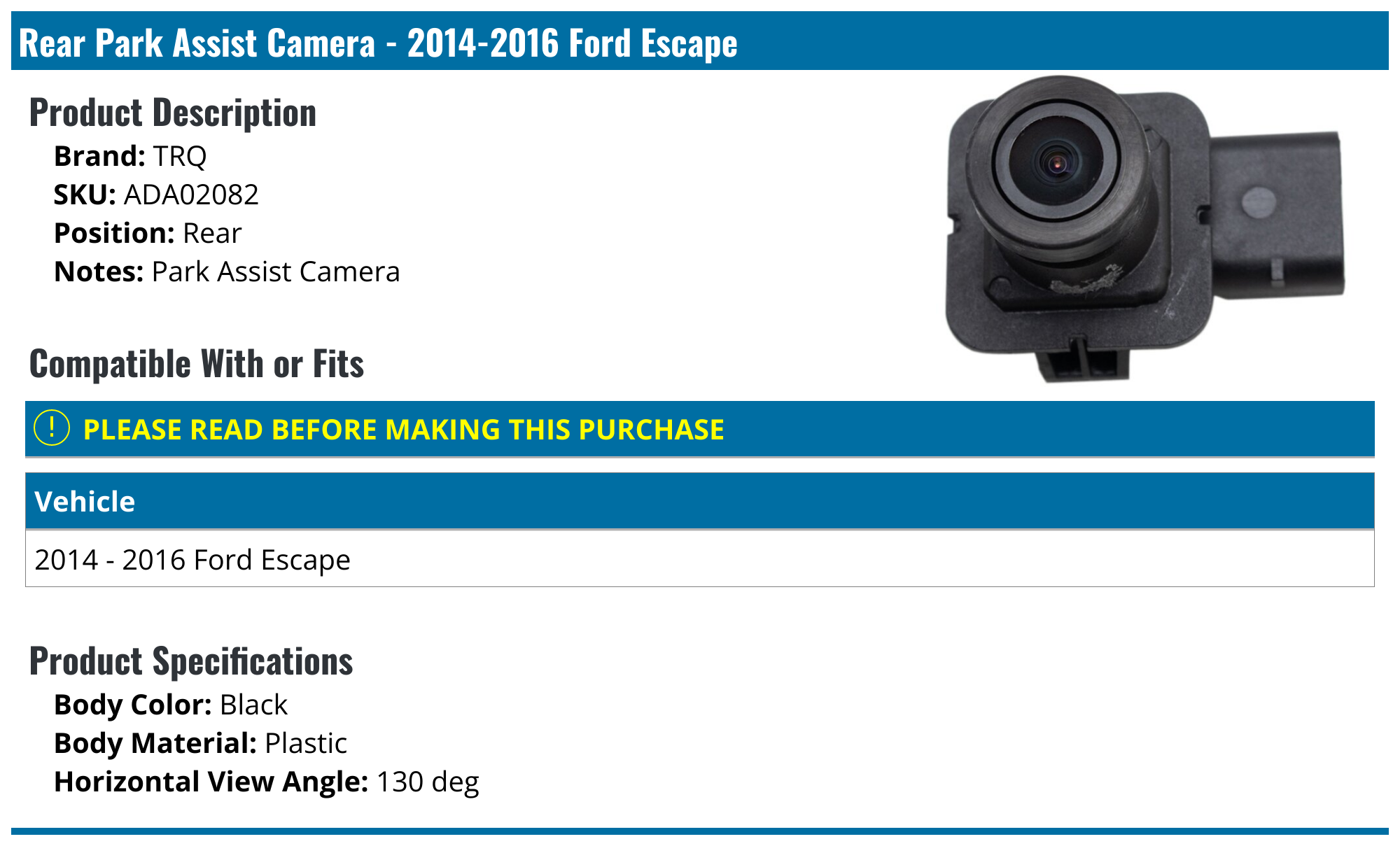 2014-2016 Ford Escape Backup Camera - TRQ ADA02082 - Rear - PartsGeek.com