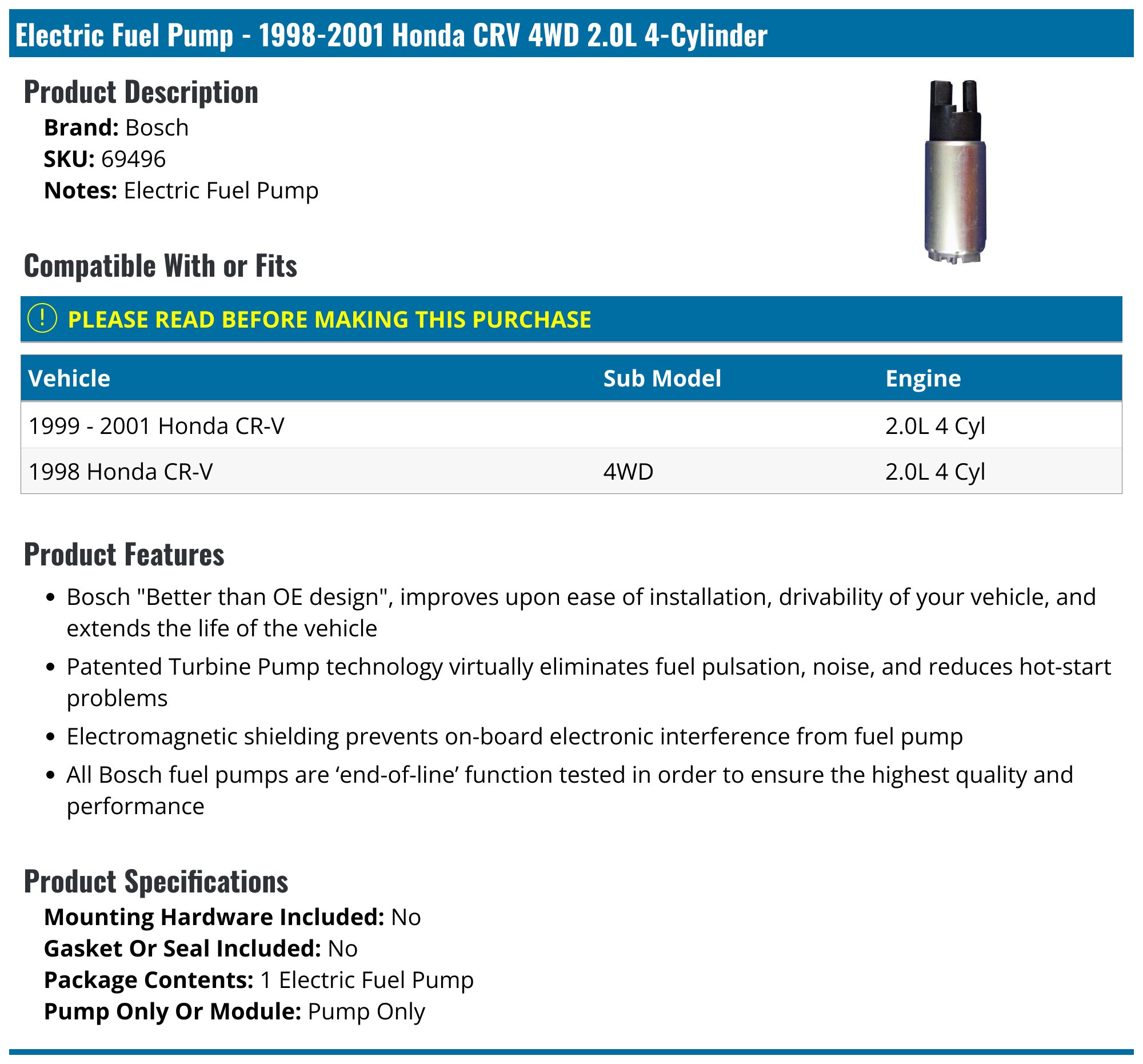 1997-2001 Honda CRV Fuel Pump - Bosch 69496 - In-Tank - PartsGeek.com