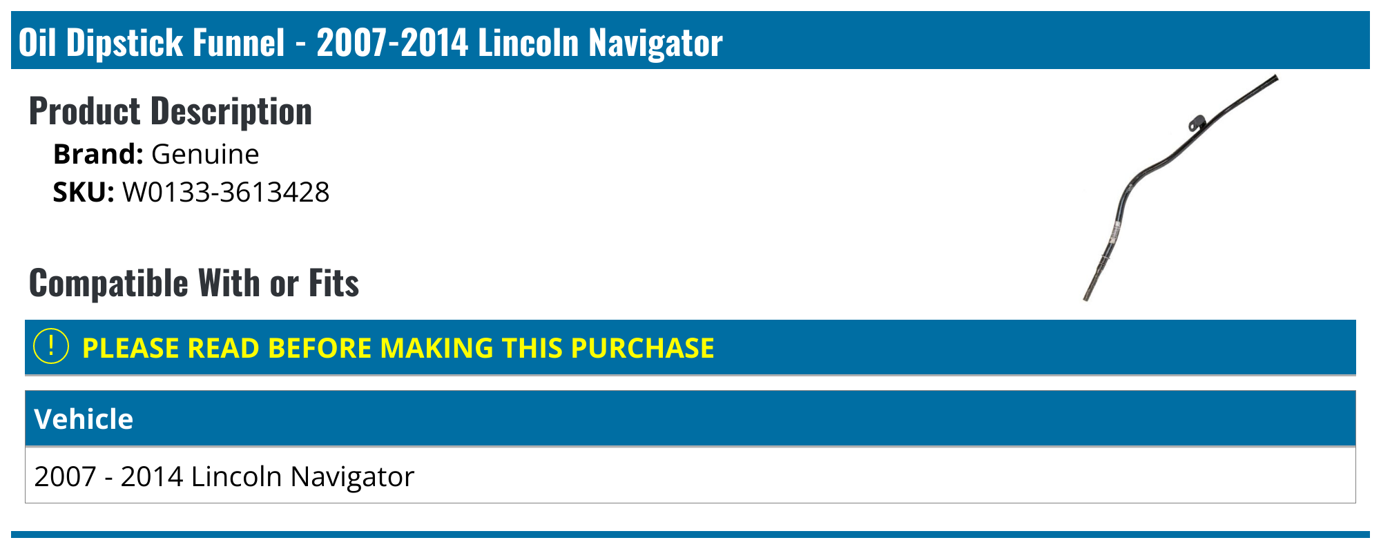 2007-2014 Lincoln Navigator Oil Dipstick Funnel - Genuine W0133-3613428 ...