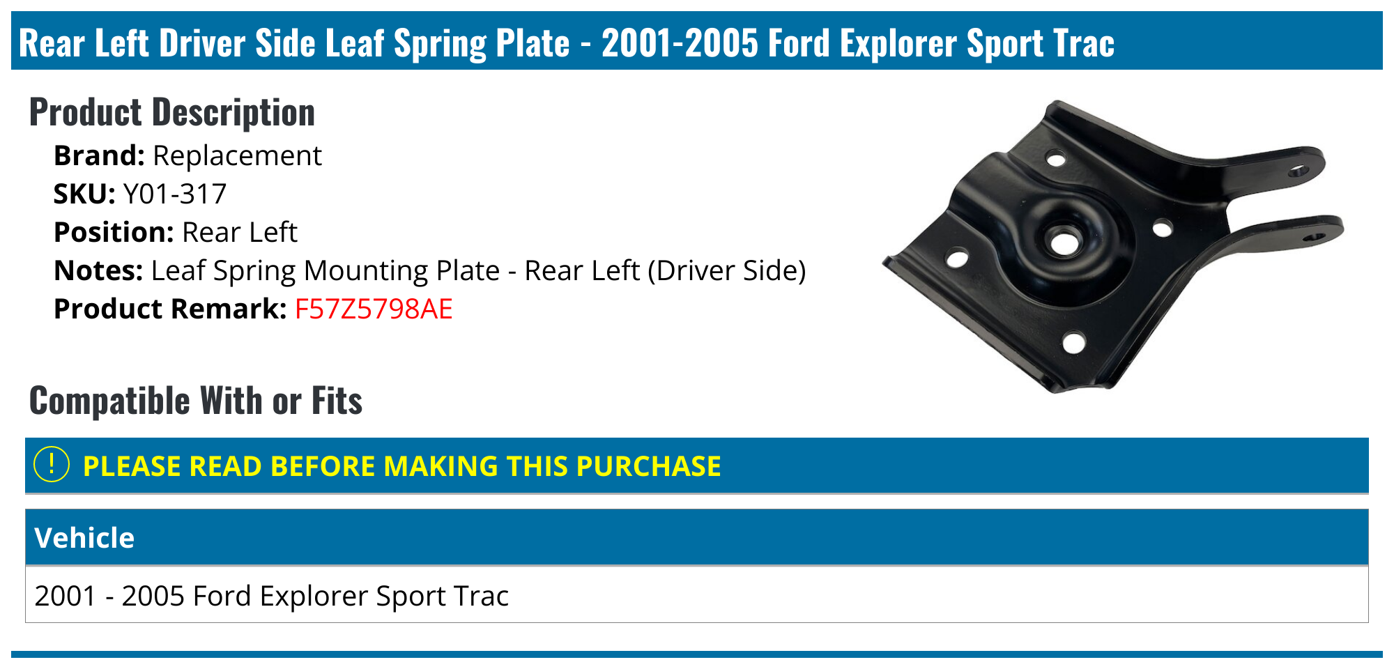 2001-2005 Ford Explorer Sport Trac Leaf Spring Plate - Replacement Y01 ...