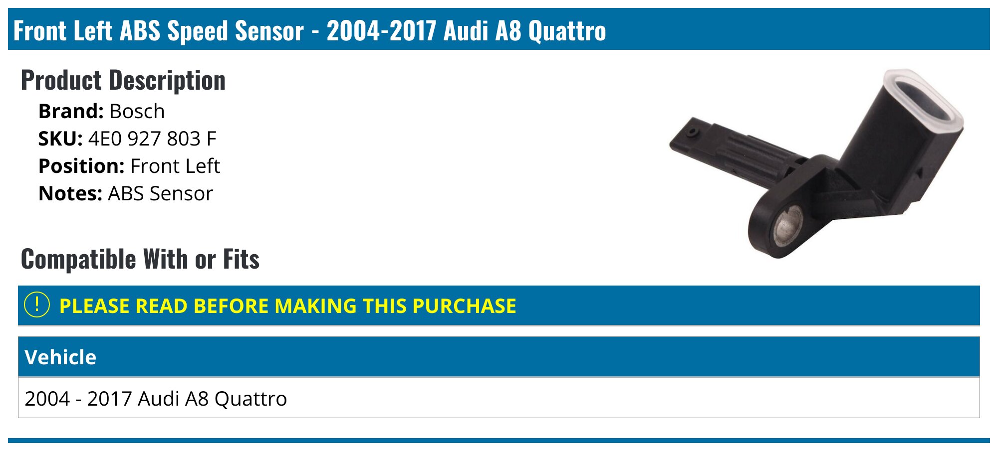 2004-2017 Audi A8 Quattro ABS Speed Sensor - Bosch 4E0 927 803 F ...