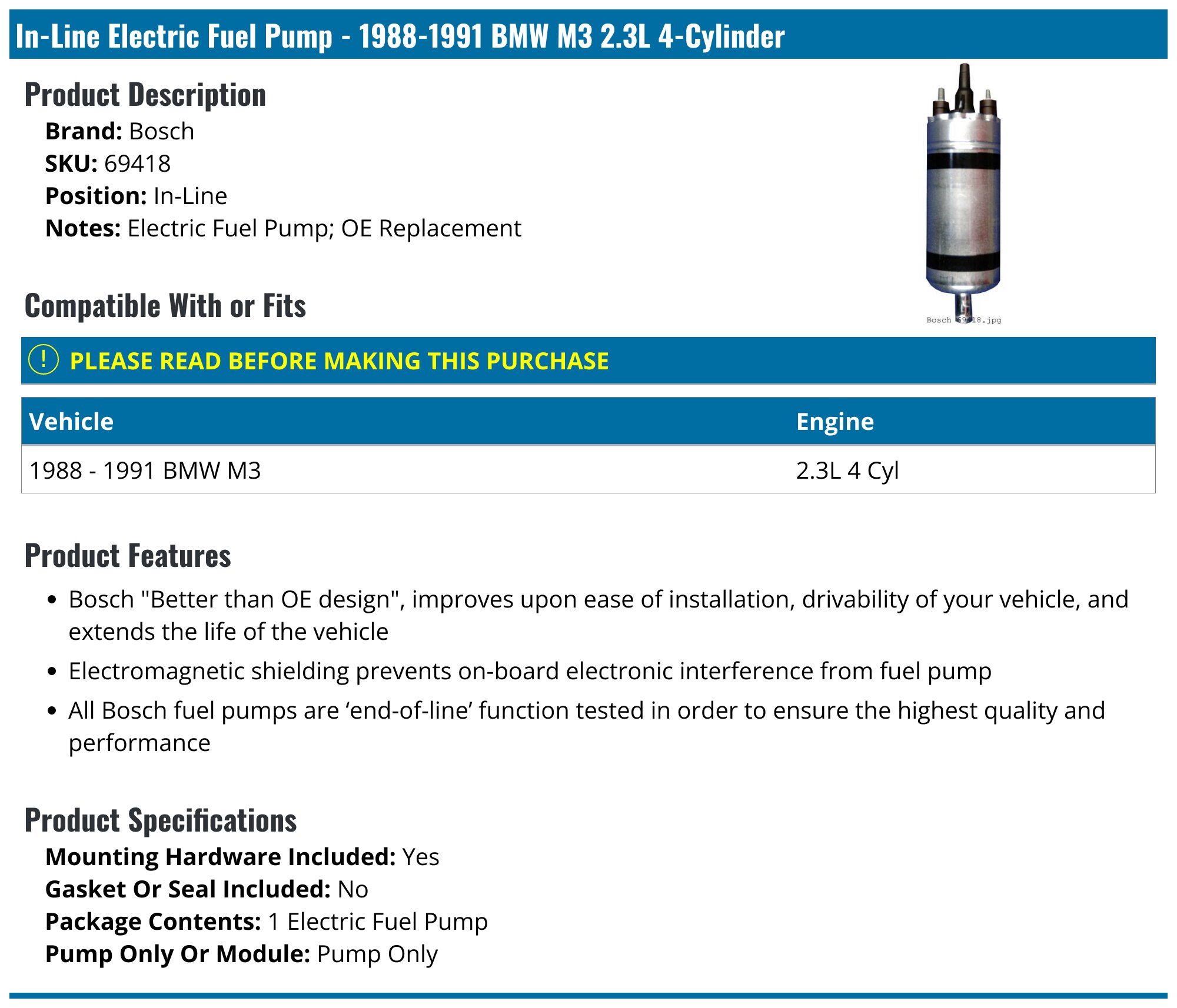 1988-1991 BMW M3 Fuel Pump - Bosch 69418 - In-Line - PartsGeek.com