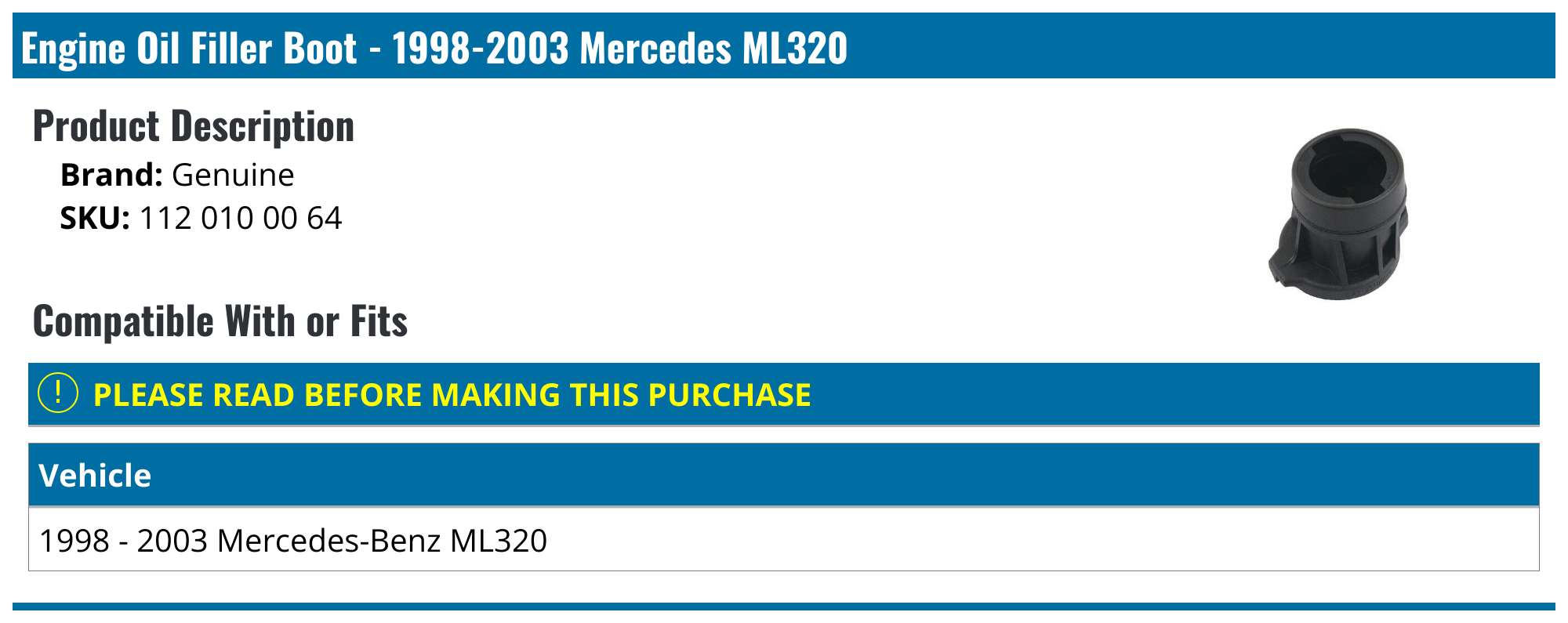 1998-2003 Mercedes ML320 Engine Oil Filler Boot - Genuine 112 010 00 64 ...