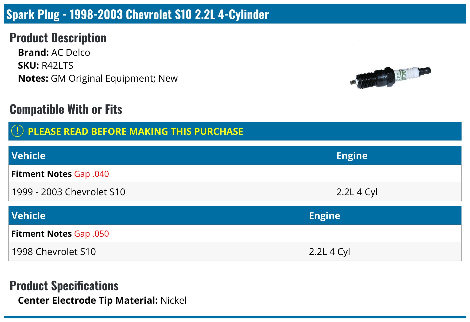 1998-2003 Chevrolet S10 Spark Plug - AC Delco R42LTS - PartsGeek.com