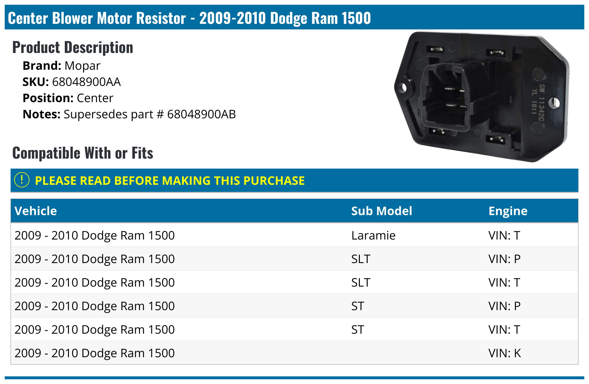 2009-2010 Dodge Ram 1500 Blower Motor Resistor - Mopar 68048900AA ...