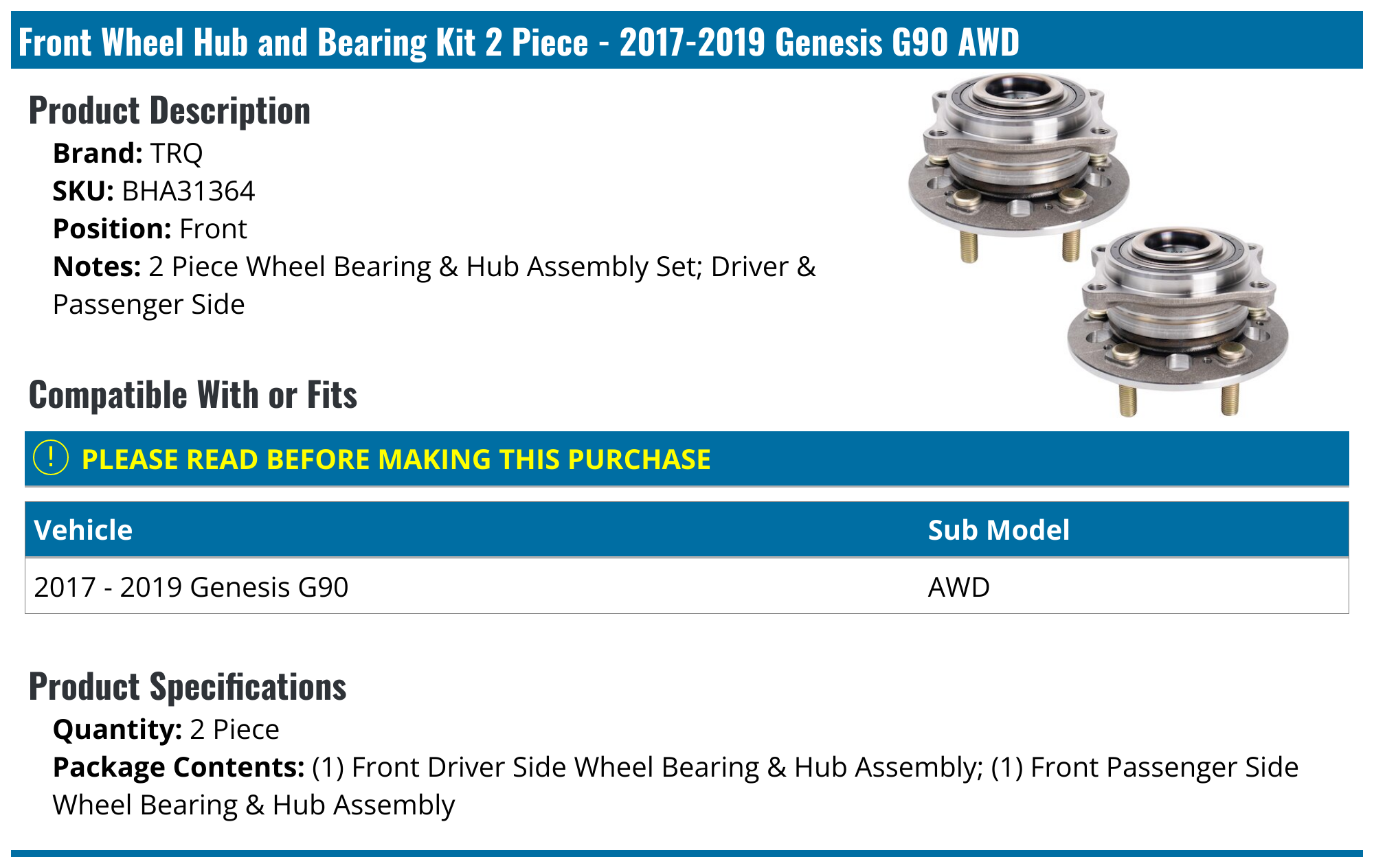 2017-2019 Genesis G90 Wheel Hub Assembly - TRQ BHA31364 - Front ...