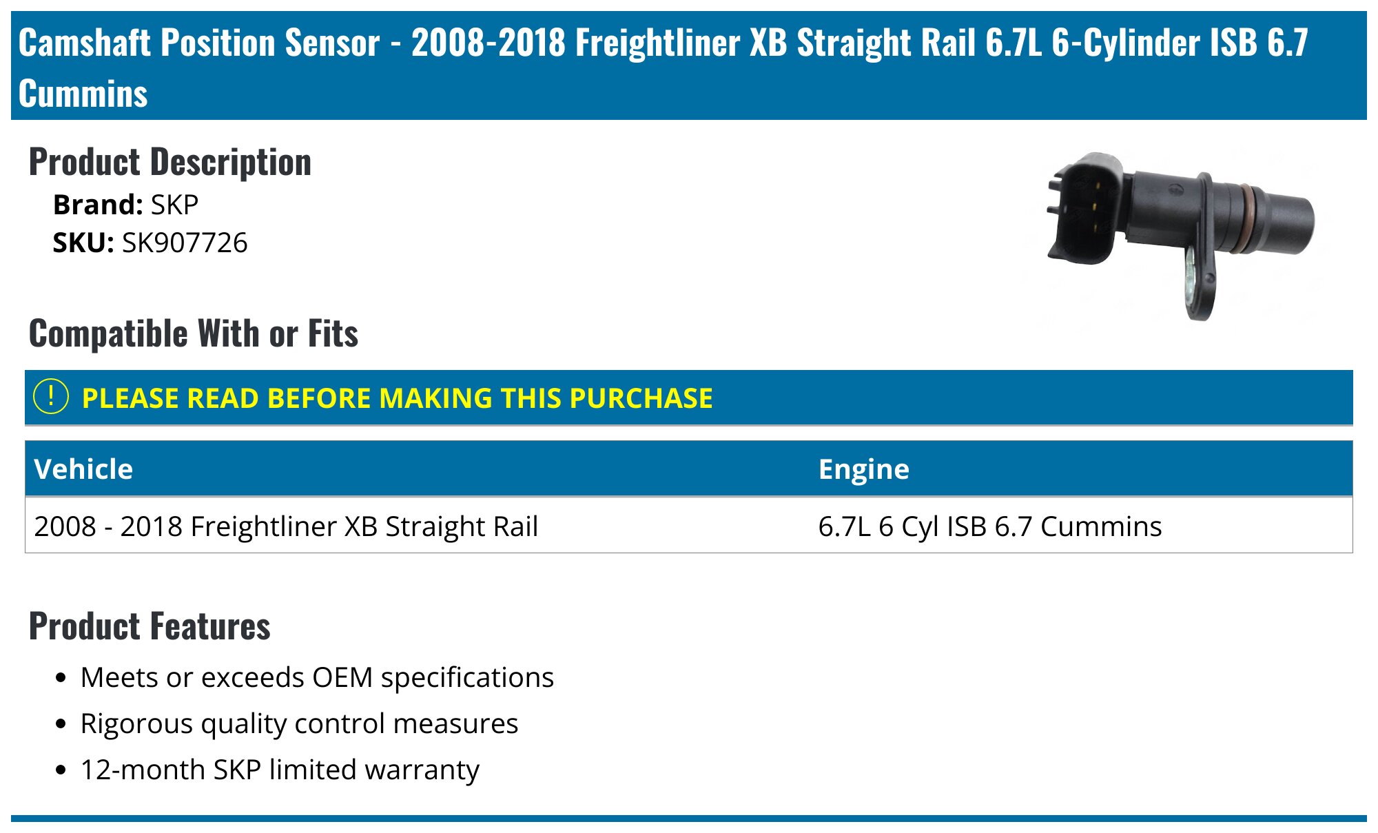 2008-2018 Freightliner XB Straight Rail Camshaft Position Sensor - SKP ...