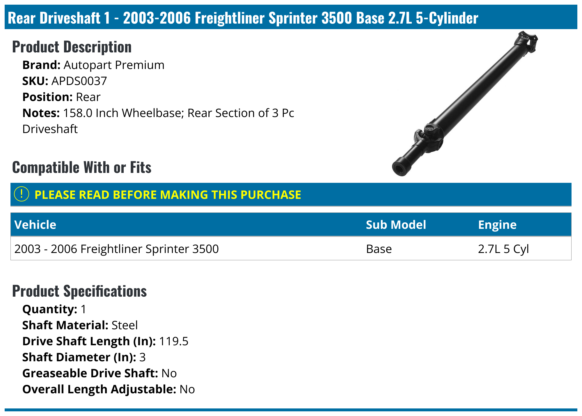 2003-2006 Freightliner Sprinter 3500 Drive Shaft - Autopart Premium ...