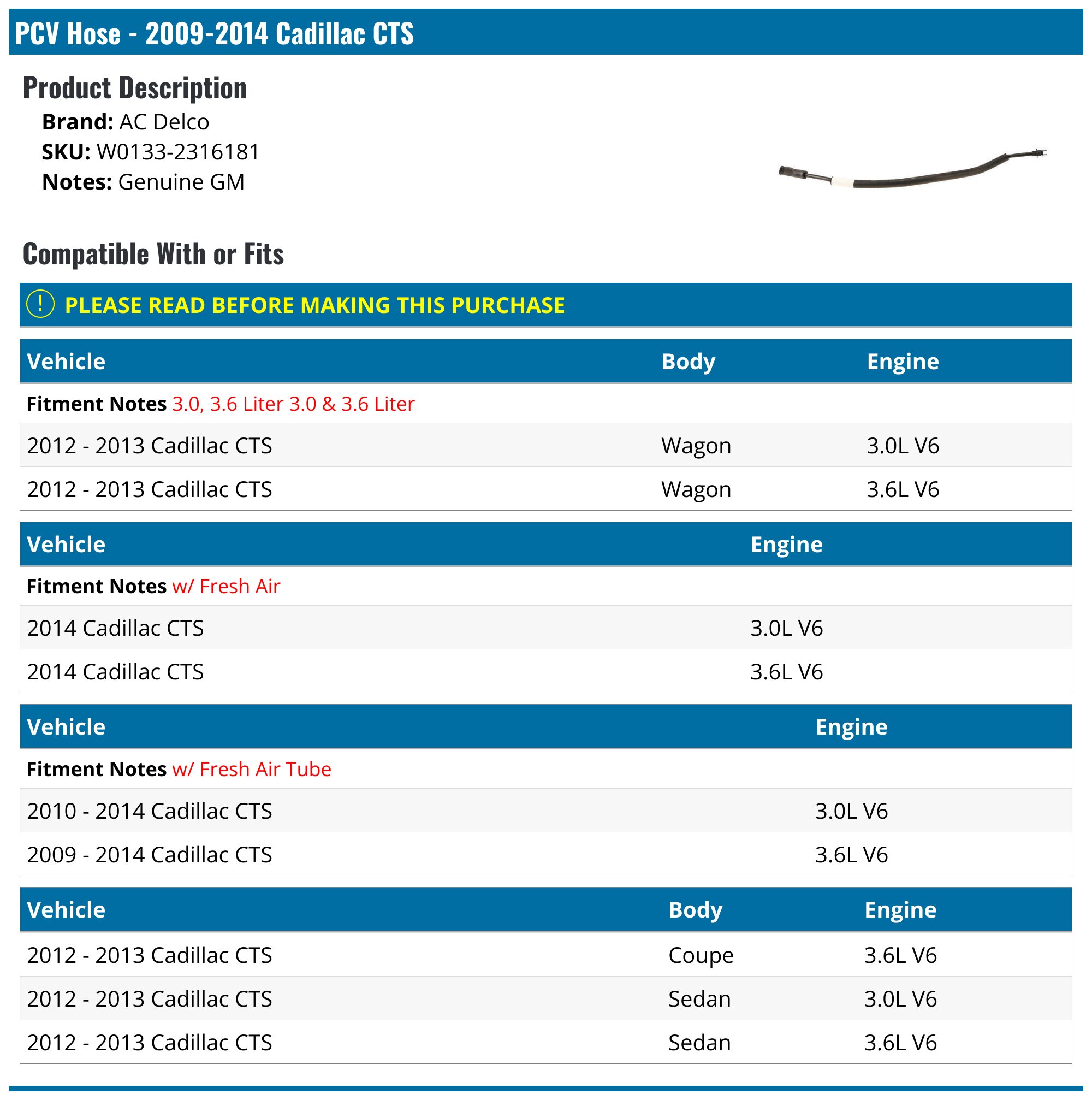 2009-2014 Cadillac CTS PCV Hose - AC Delco W0133-2316181 - PartsGeek.com