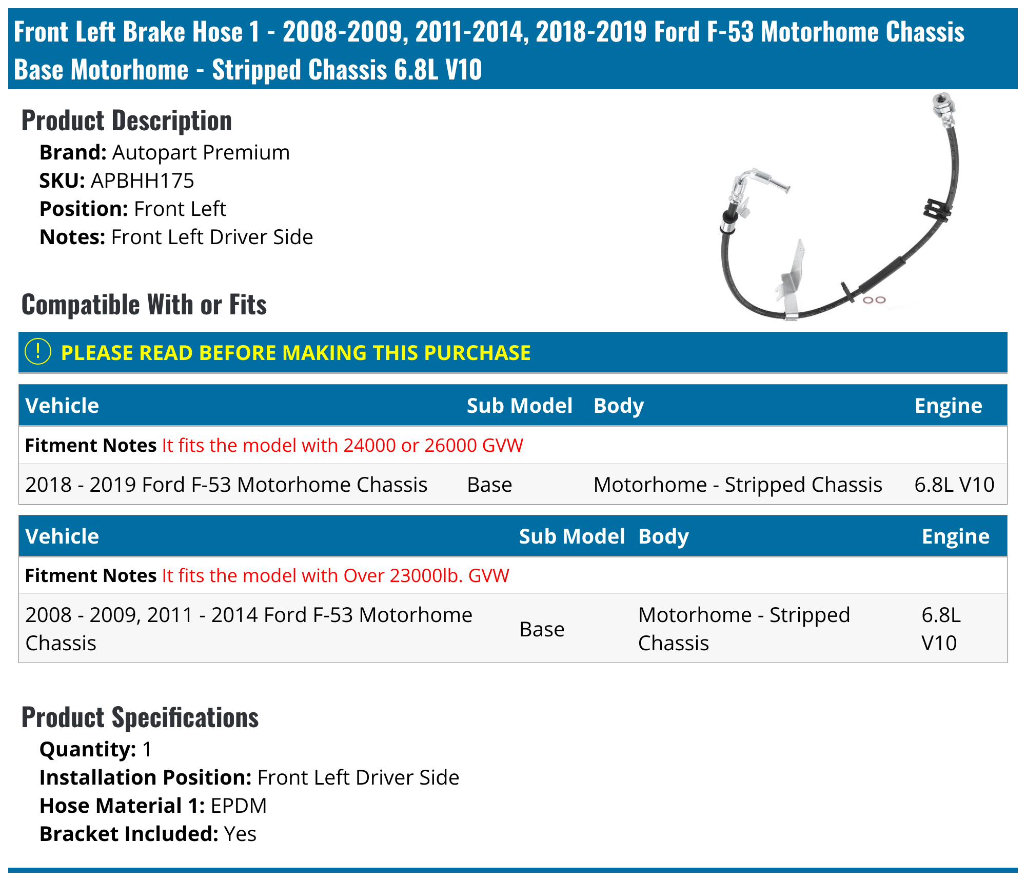 2008-2009, 2011-2014, 2018-2019 Ford F-53 Motorhome Chassis Brake Hose ...