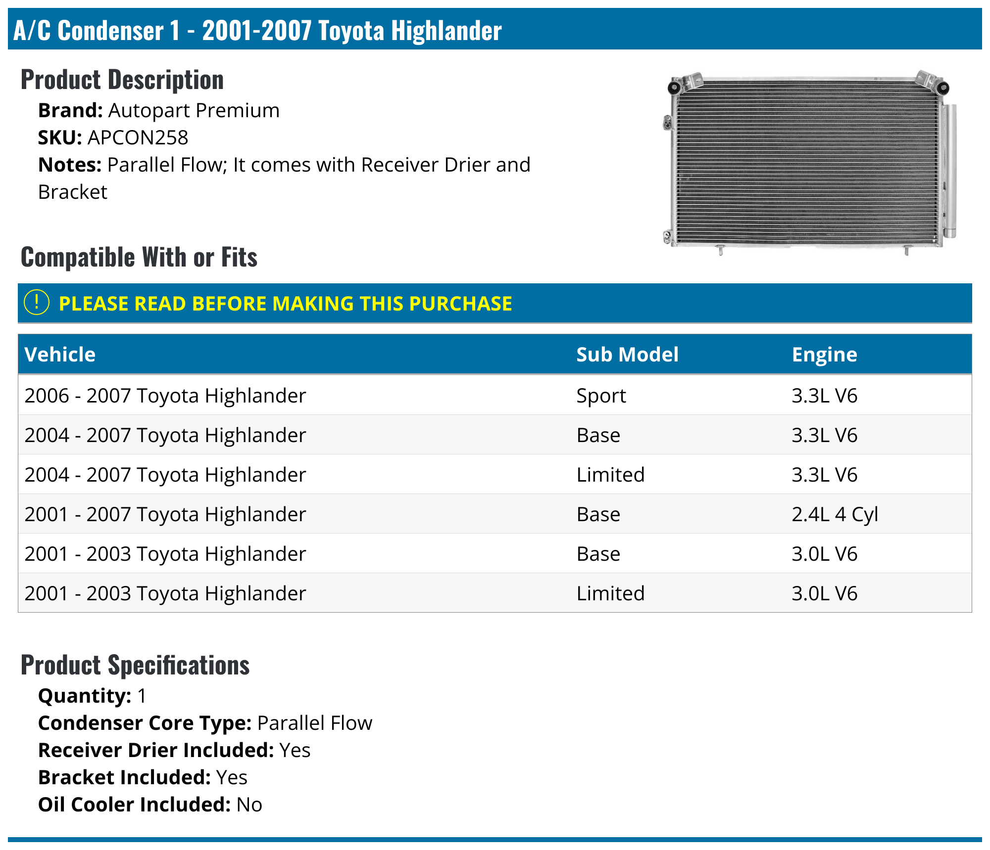 2001-2007 Toyota Highlander A/C Condenser - Autopart Premium APCON258 ...