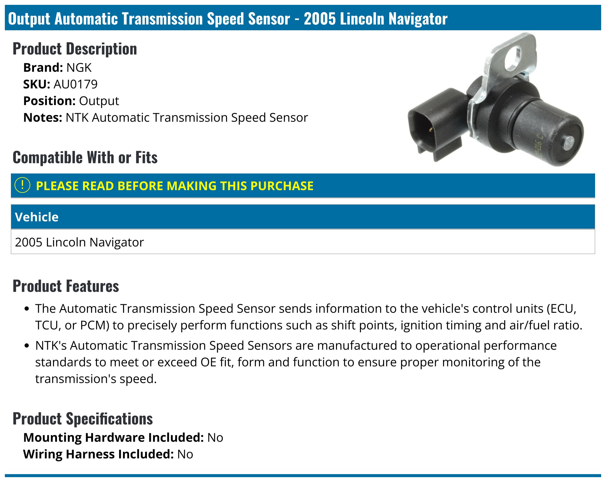 2005 Lincoln Navigator Automatic Transmission Speed Sensor - NGK AU0179 ...