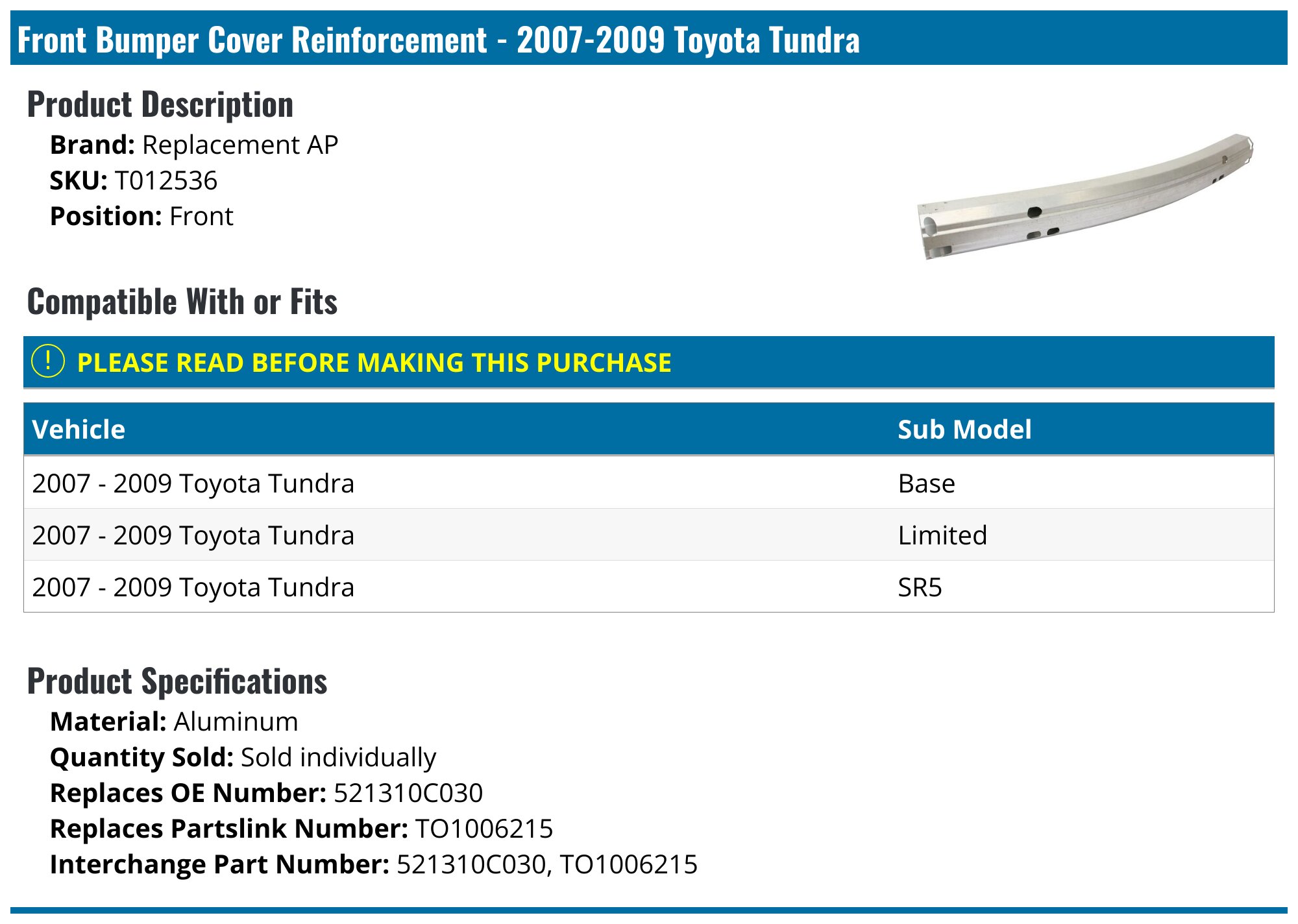 2007-2009 Toyota Tundra Bumper Reinforcement - Replacement AP T012536 ...
