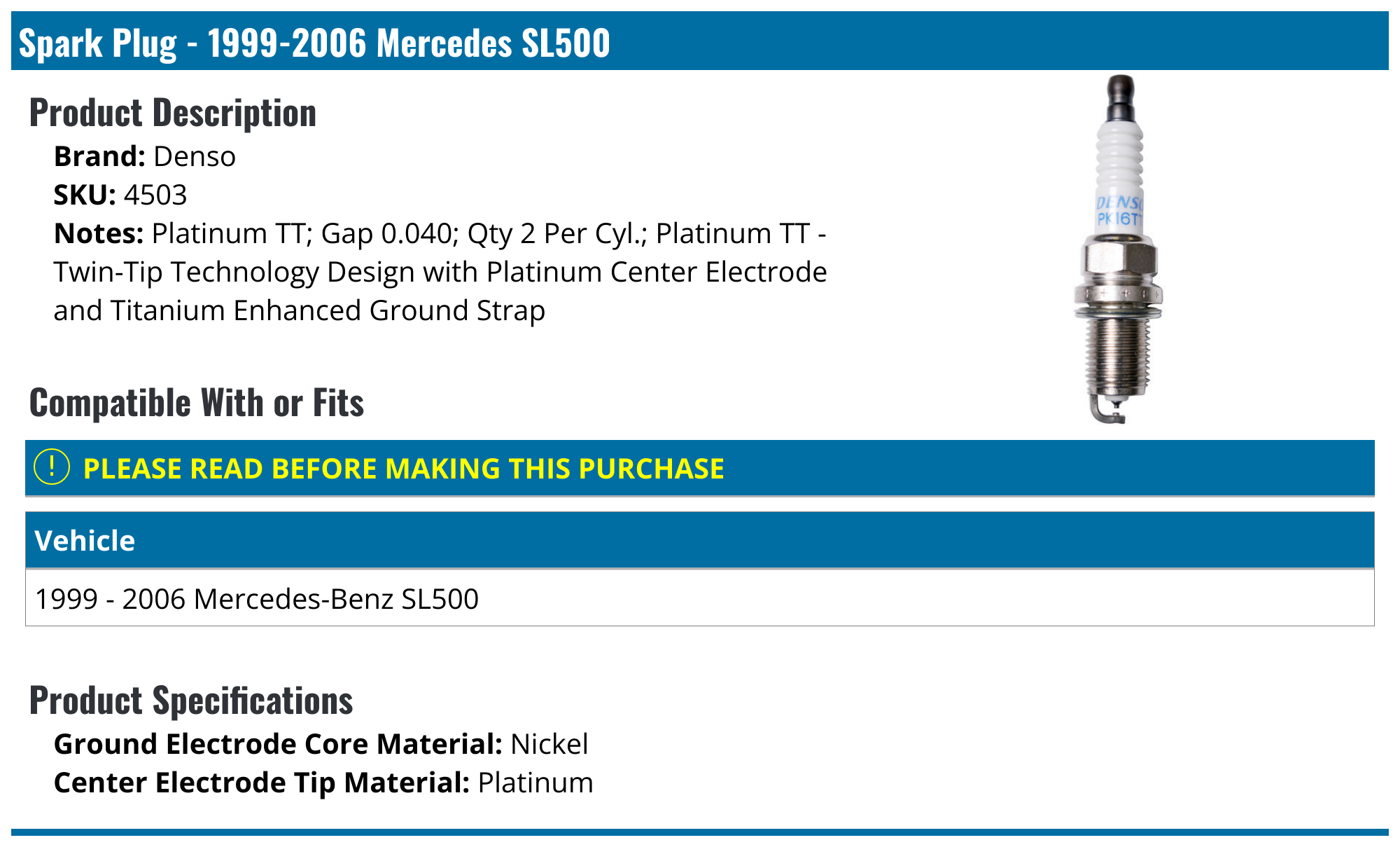 1999-2006 Mercedes SL500 Spark Plug - Denso 4503 - PartsGeek.com
