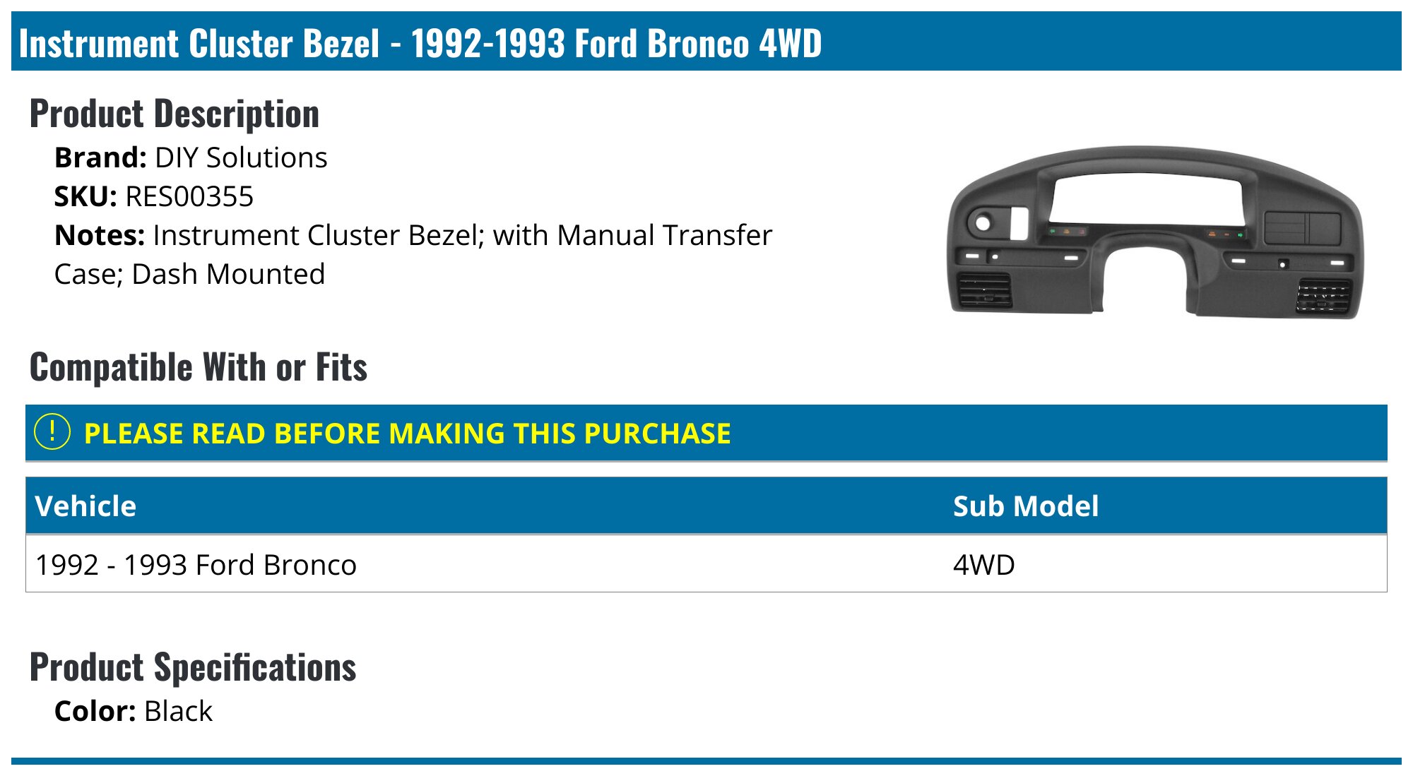 1992-1993 Ford Bronco Instrument Cluster Bezel - DIY Solutions RES00355 ...