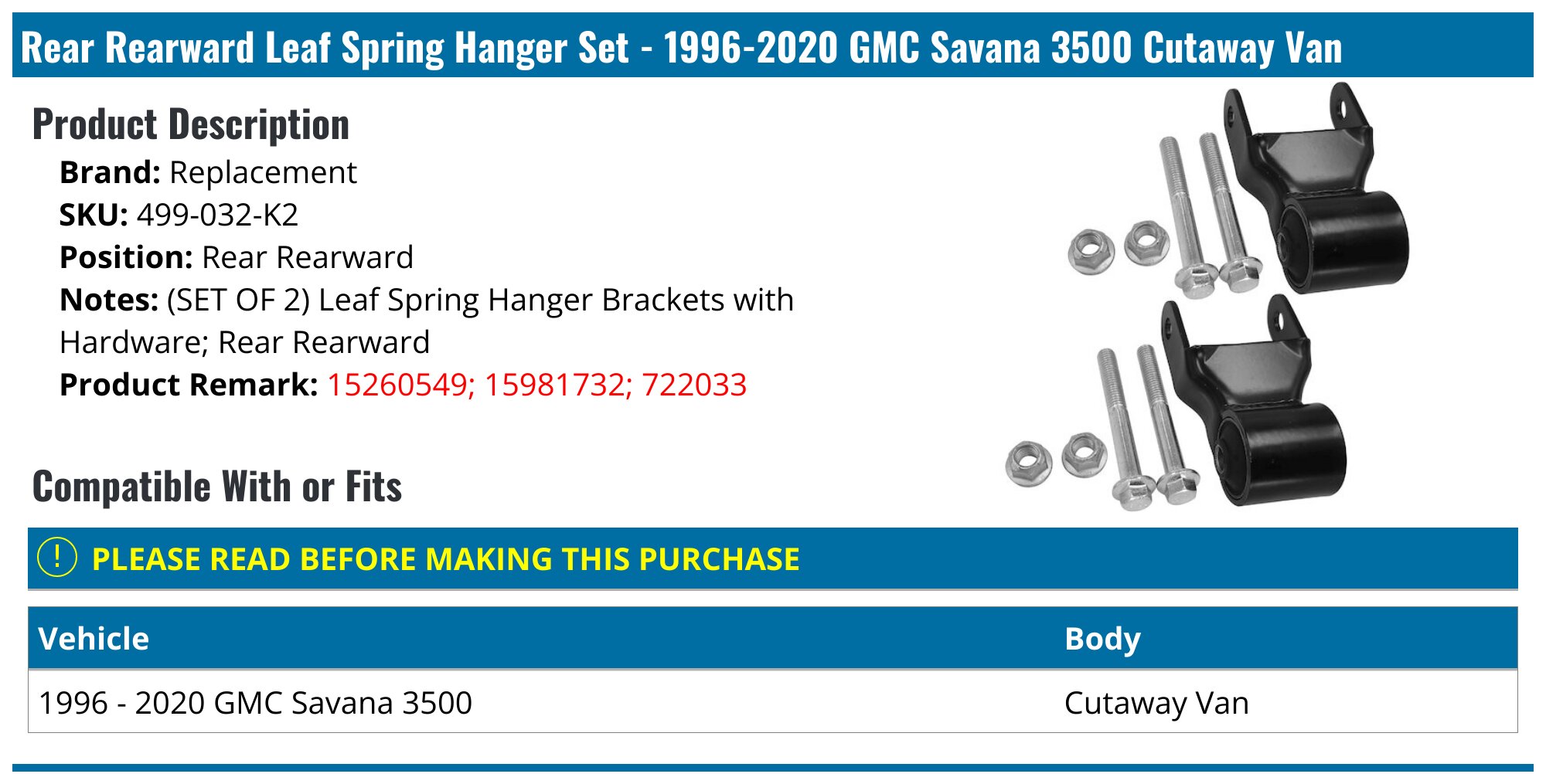 1996-2025 GMC Savana 3500 Leaf Spring Hanger - Replacement 499-032-K2 ...