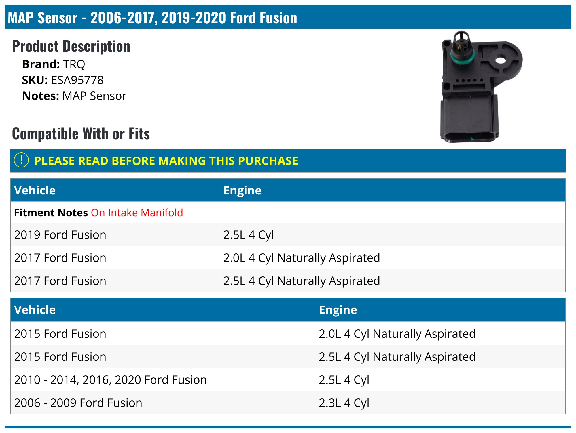 2006-2020 Ford Fusion MAP Sensor - TRQ ESA95778 - PartsGeek.com