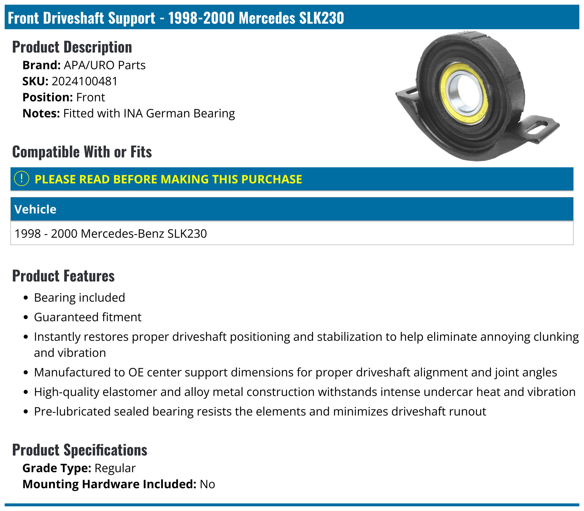 1998-2000 Mercedes SLK230 Driveshaft Support - APA/URO Parts 2024100481 ...