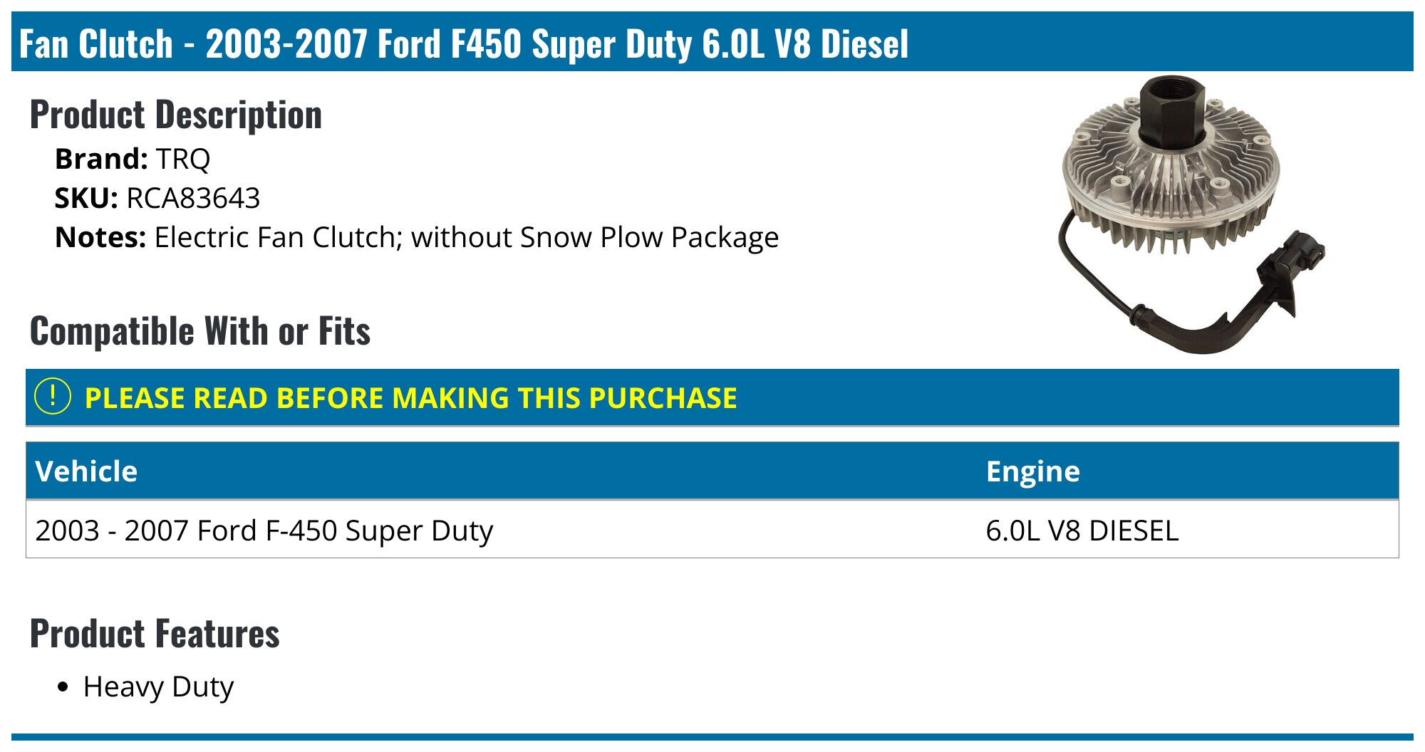 2003-2007 Ford F450 Super Duty Fan Clutch - TRQ RCA83643 - PartsGeek.com