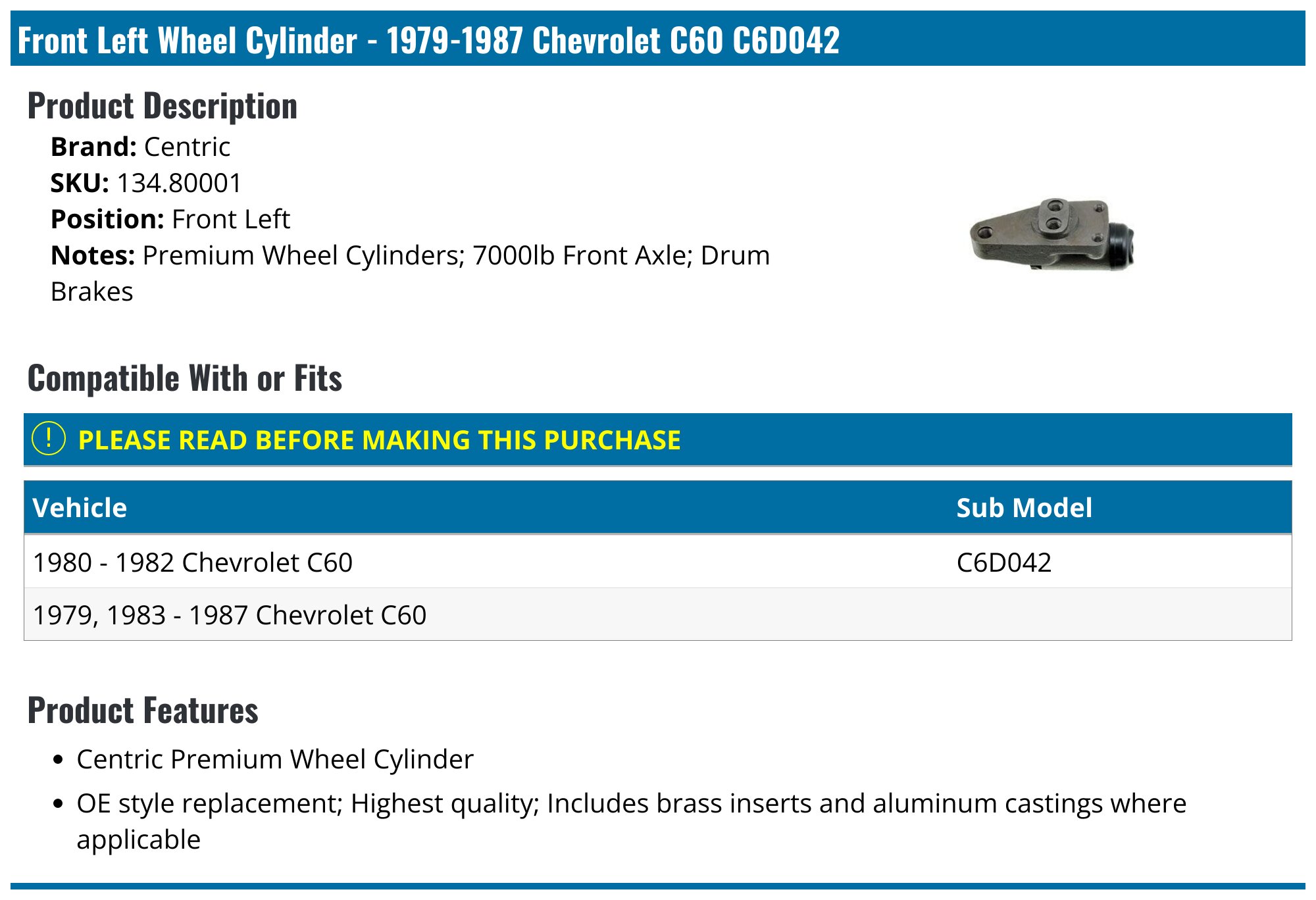 1979-1987 Chevrolet C60 Wheel Cylinder - Centric 134.80001 - Front Left ...