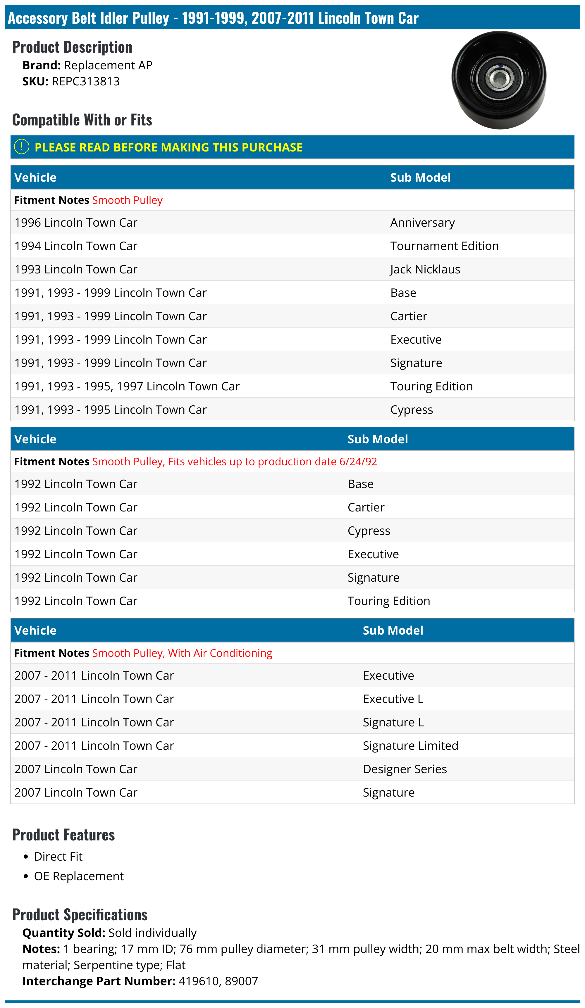 1991-1999, 2007-2011 Lincoln Town Car Accessory Belt Tensioner ...