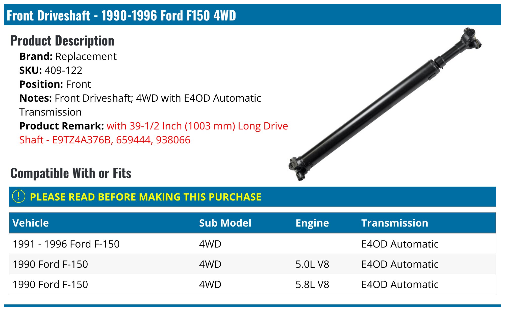 1990-1996 Ford F150 Drive Shaft - Replacement 409-122 - Front ...