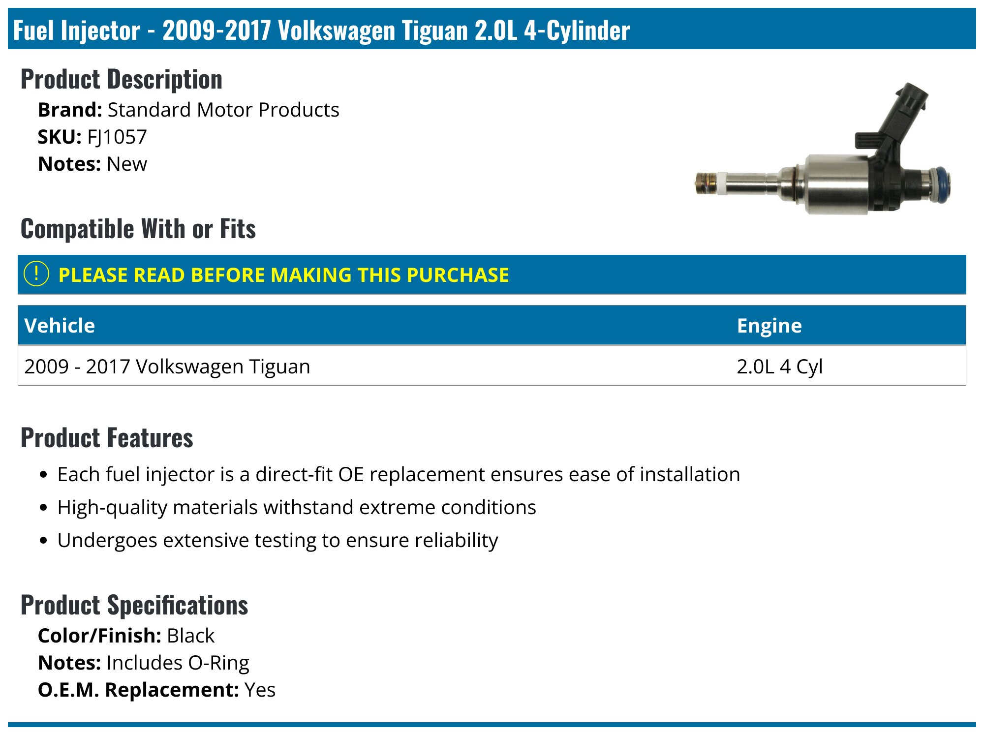2009-2017 Volkswagen Tiguan Fuel Injector - Standard Motor Products ...