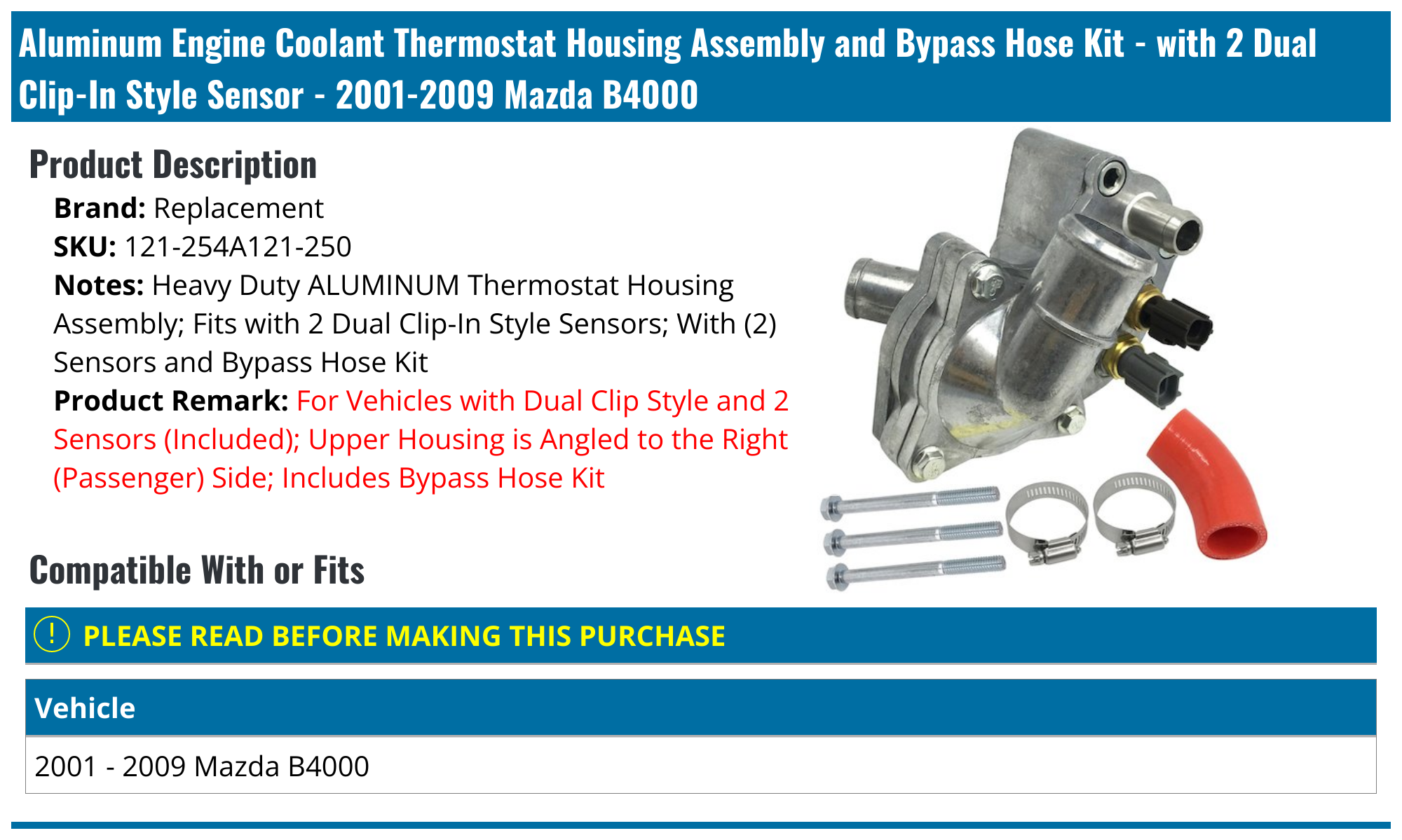 2001-2009 Mazda B4000 Thermostat Housing - Replacement 121-254A121-250 ...