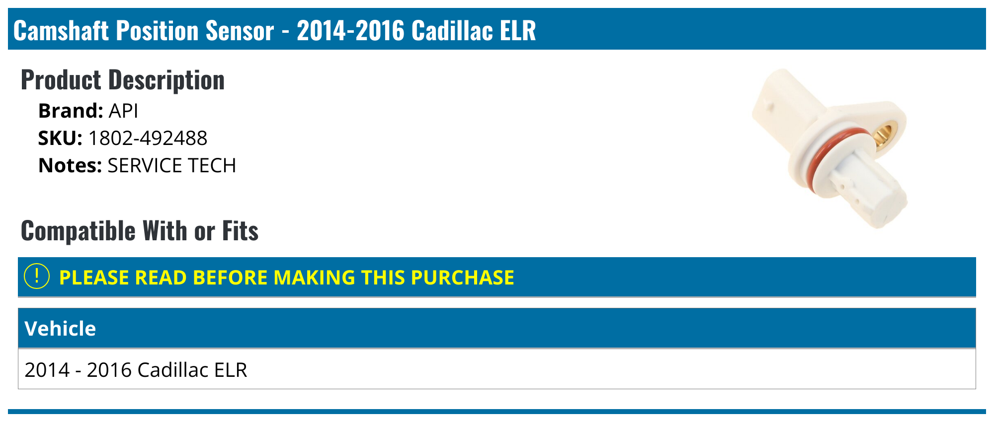 2014-2016 Cadillac ELR Camshaft Position Sensor - API 128519-02407194 ...