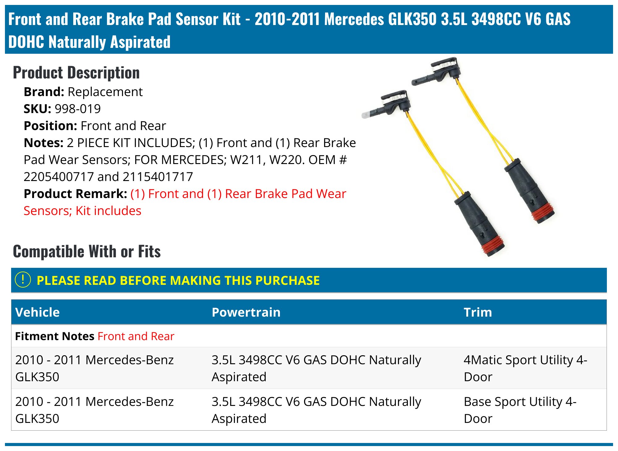 2010-2011 Mercedes GLK350 Brake Pad Sensor - Replacement 998-019 ...