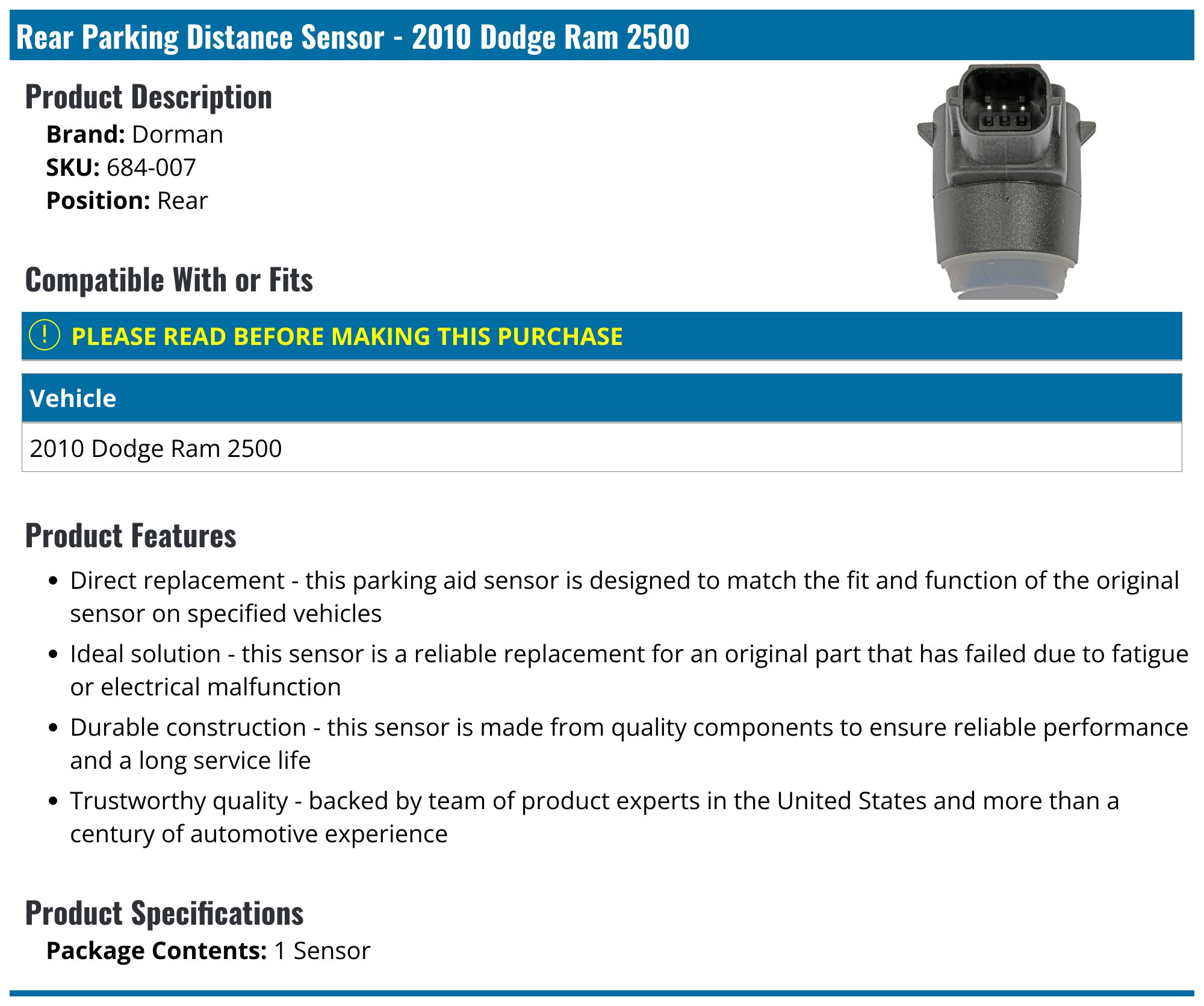 2010 Dodge Ram 2500 Parking Distance Sensor - Dorman 684-007 - Rear ...