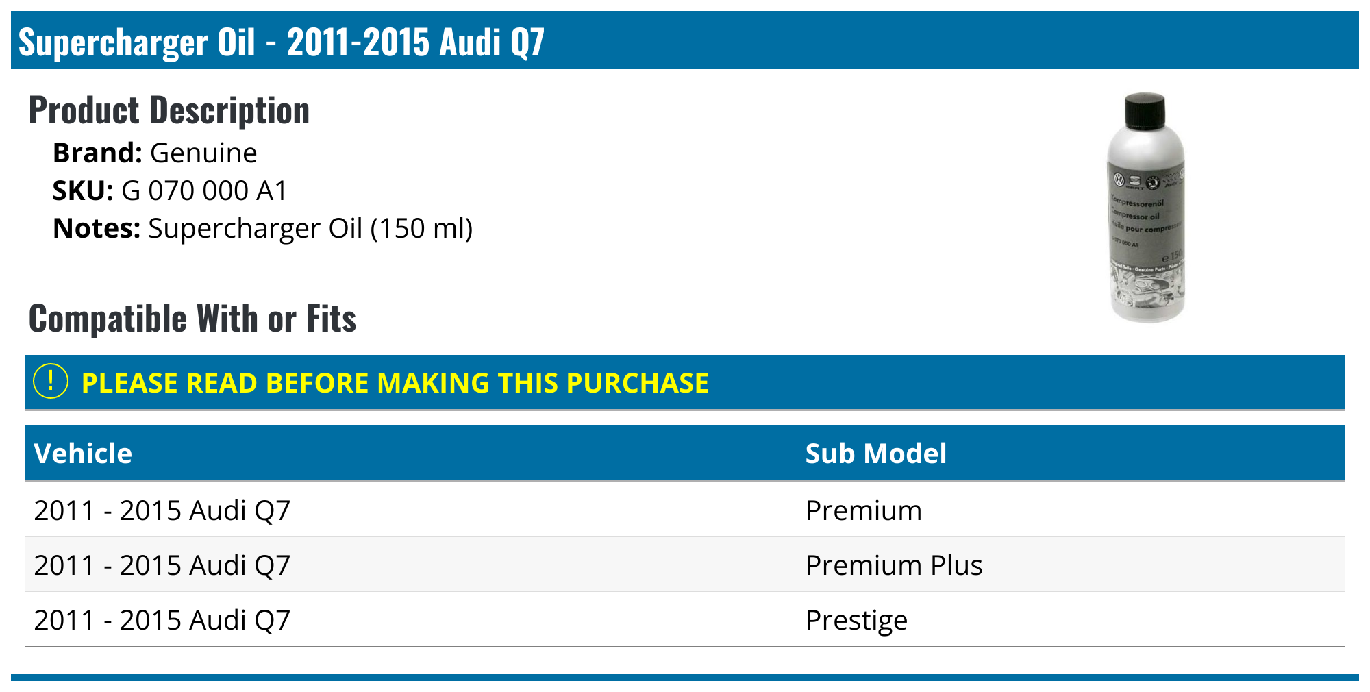 2011-2015 Audi Q7 Supercharger Oil - Genuine G 070 000 A1 - PartsGeek.com