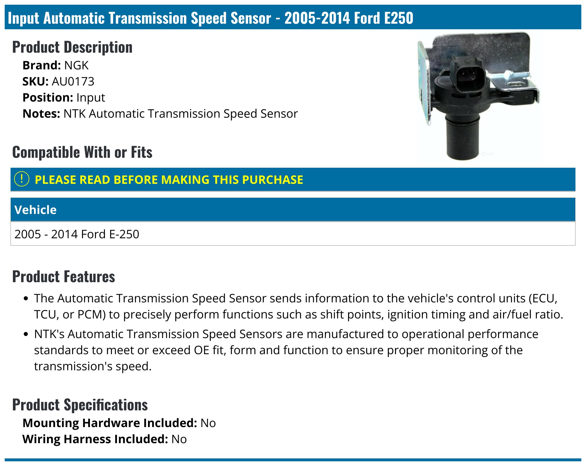 2005-2014 Ford E250 Automatic Transmission Speed Sensor - NGK AU0173 ...