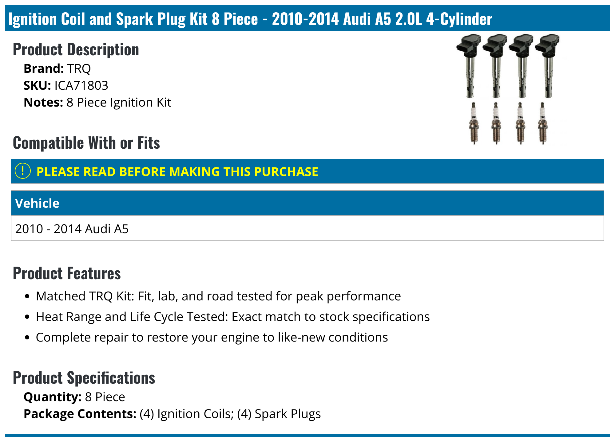 2010-2014 Audi A5 Ignition Coil - TRQ ICA71803 - PartsGeek.com