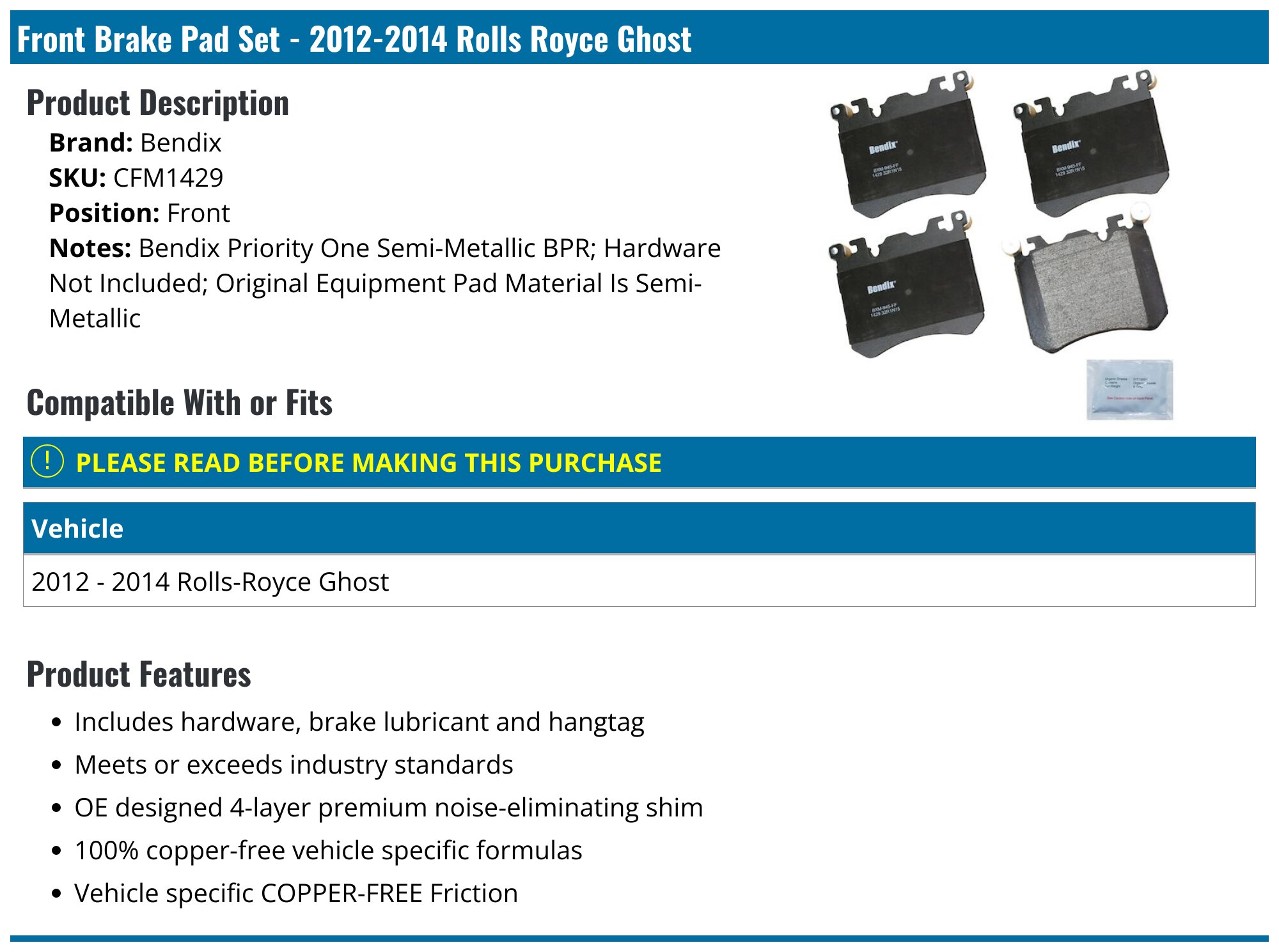 2012-2014 Rolls Royce Ghost Brake Pad Set - Bendix CFM1429 - Front ...
