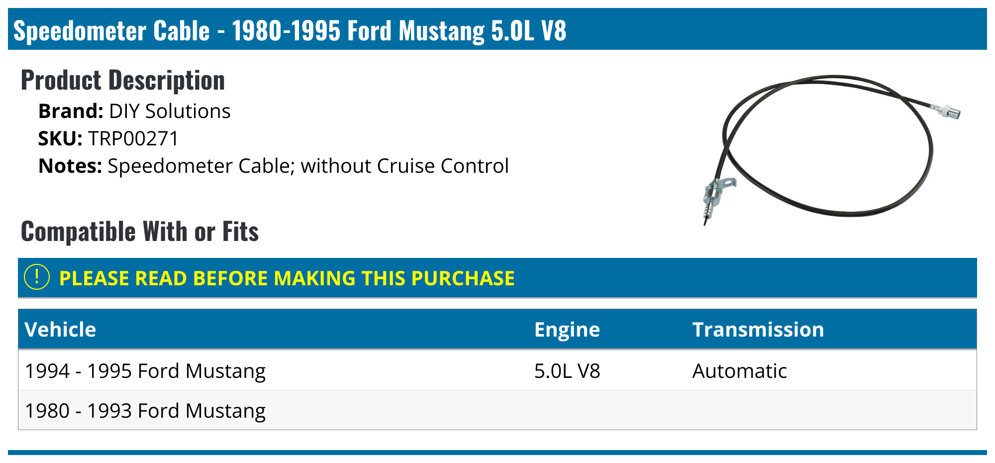 1980-1995 Ford Mustang Speedometer Cable - DIY Solutions TRP00271 ...