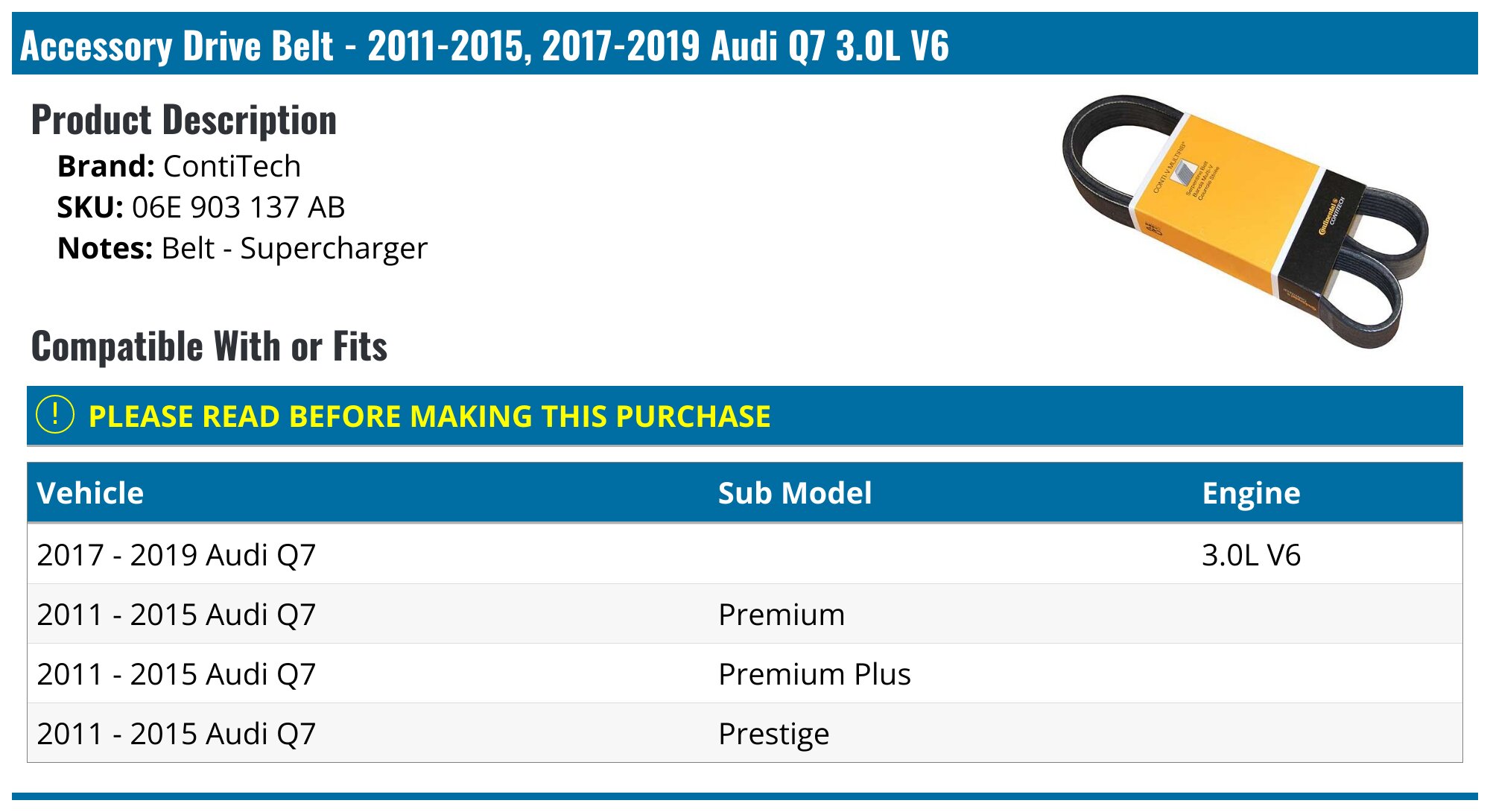 2011-2015, 2017-2019 Audi Q7 Accessory Drive Belt - ContiTech 06E 903 ...