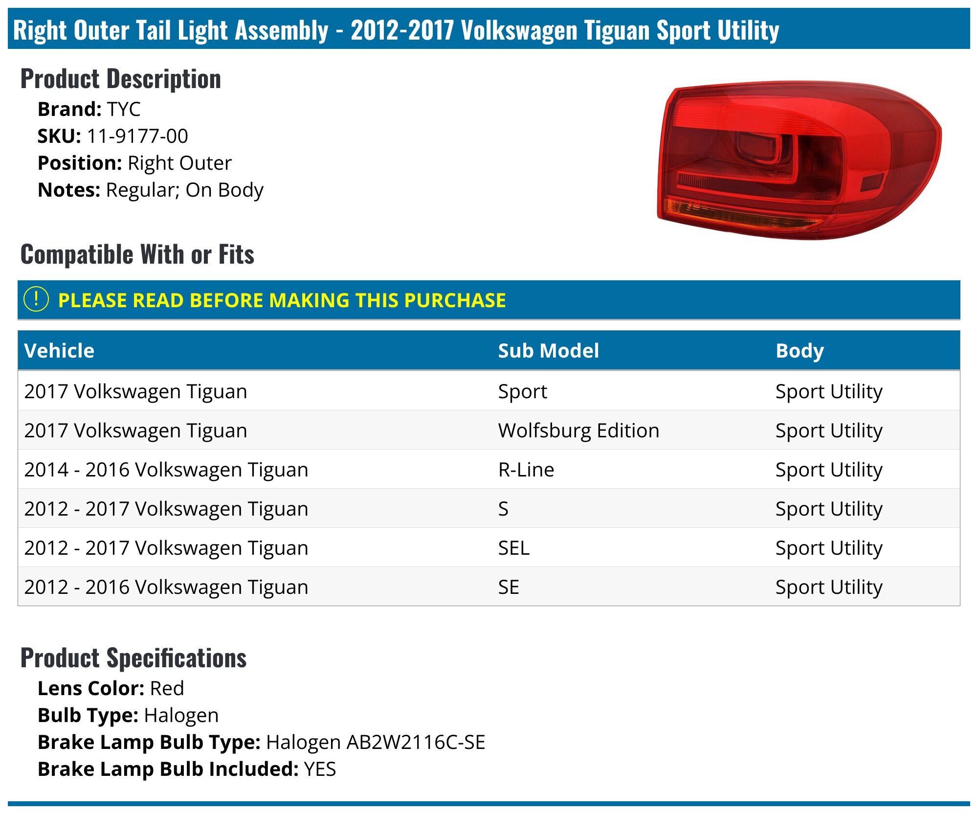 2012-2017 Volkswagen Tiguan Tail Light Assembly - TYC 11-9177-00 ...