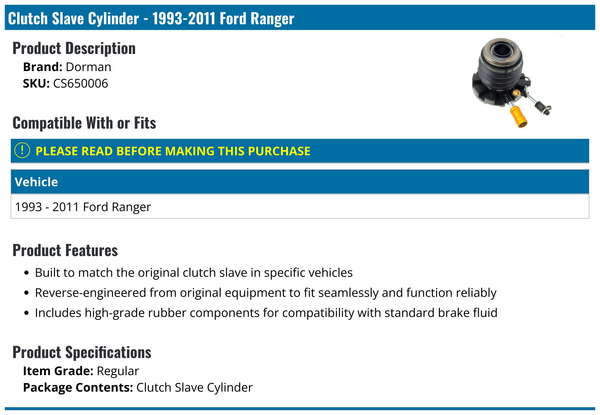 1993-2011 Ford Ranger Clutch Slave Cylinder - Dorman CS650006 ...