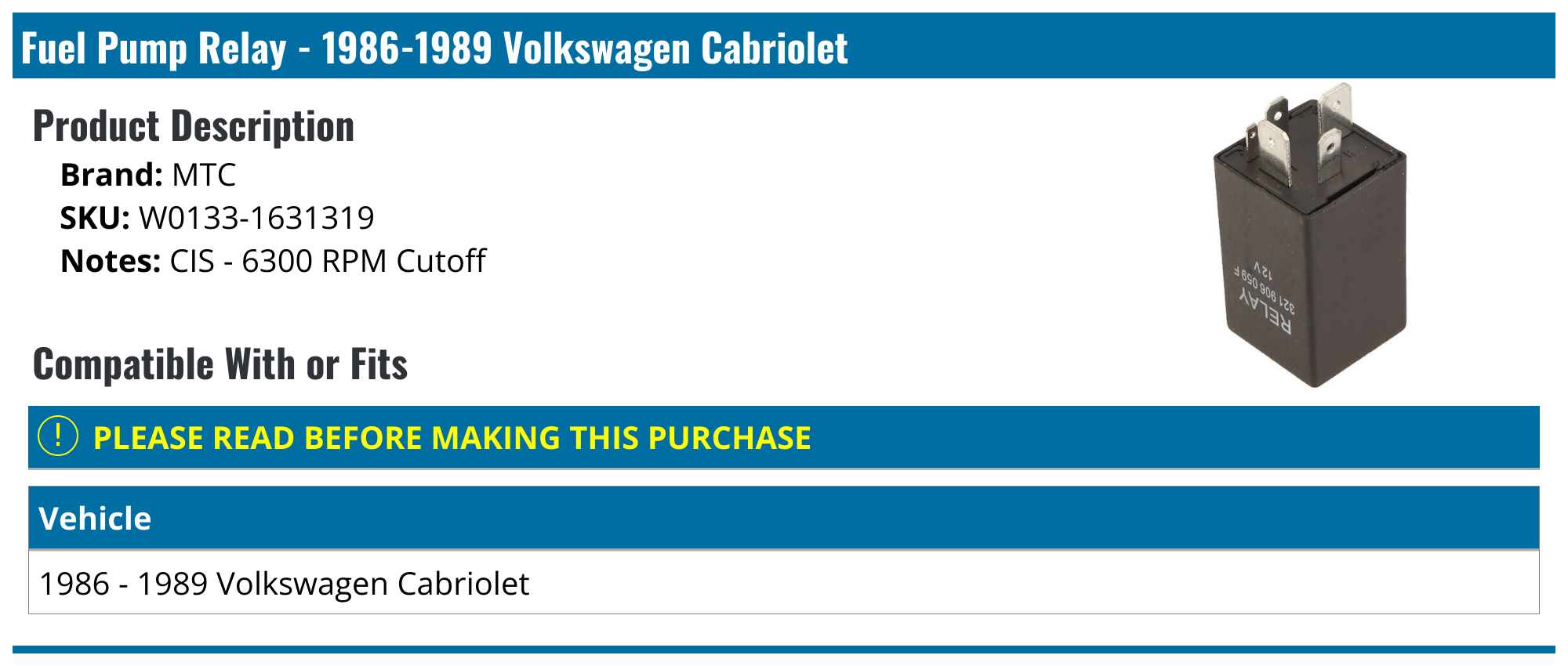 1986-1989 Volkswagen Cabriolet Fuel Pump Relay - MTC W0133-1631319 ...