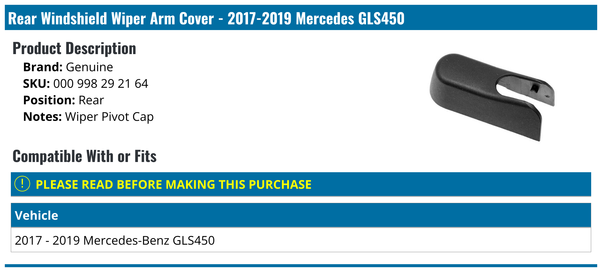 2017-2019 Mercedes GLS450 Windshield Wiper Arm Cover - Genuine 000 998 ...