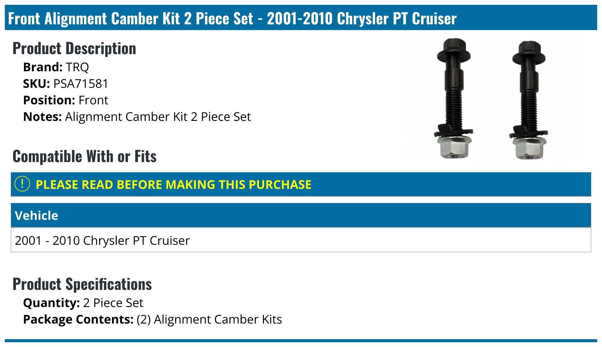 2001-2010 Chrysler PT Cruiser Alignment Camber Kit - TRQ PSA71581 ...