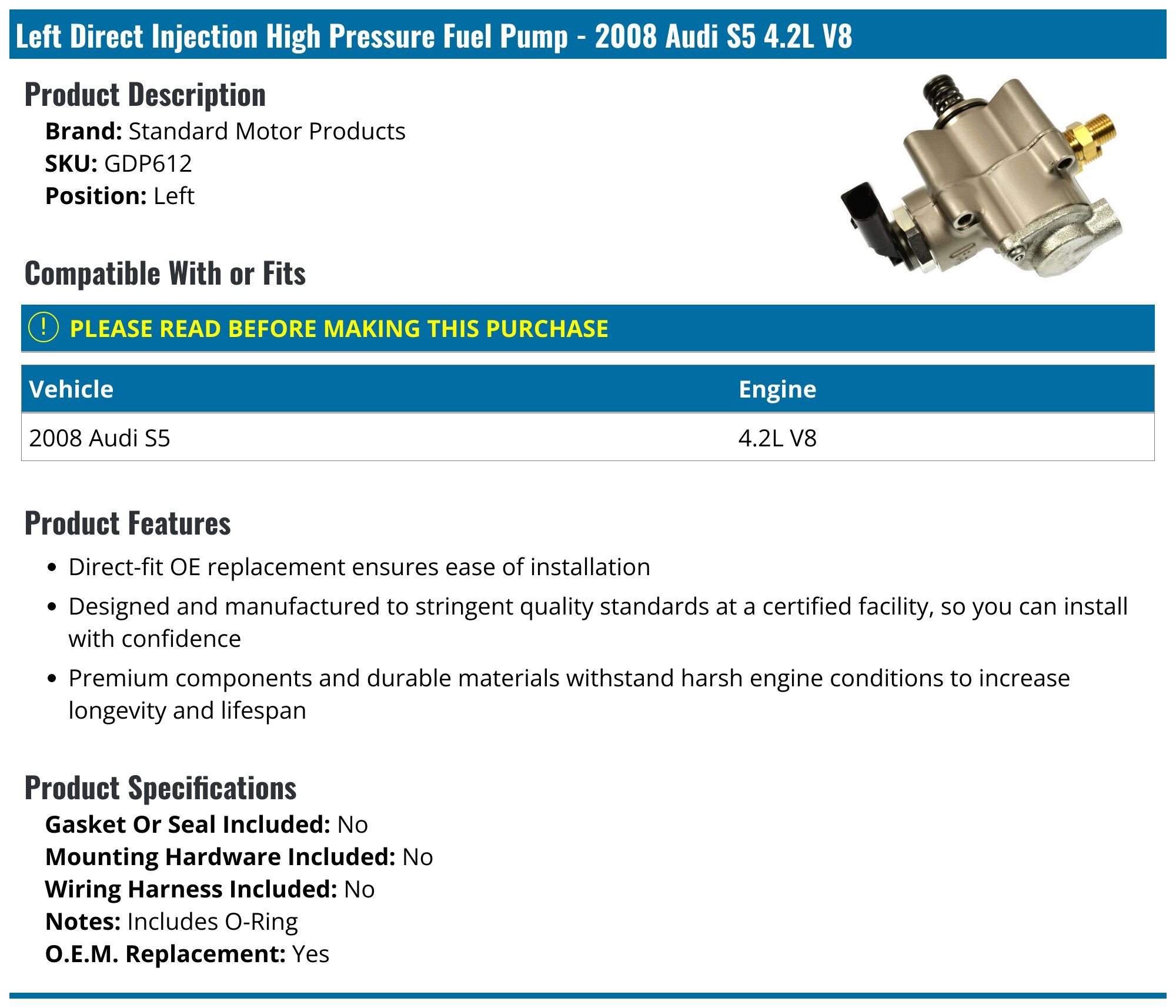 2008 Audi S5 Fuel Pump - Standard Motor Products GDP612 - Left ...