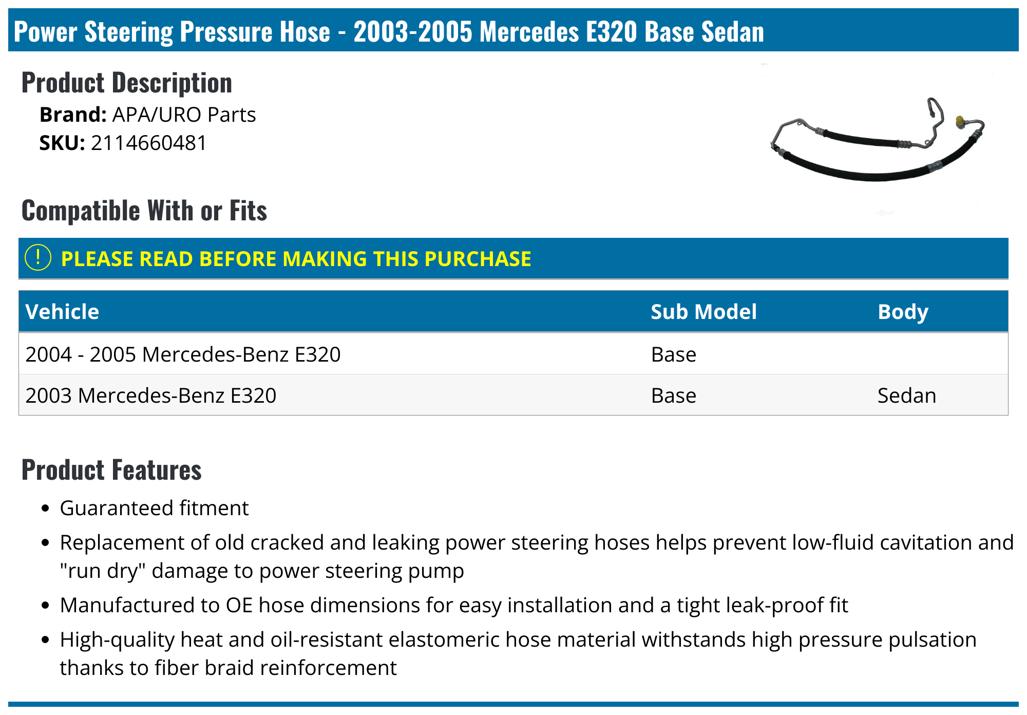 2003-2005 Mercedes E320 Power Steering Hose - APA/URO Parts 2114660481 ...