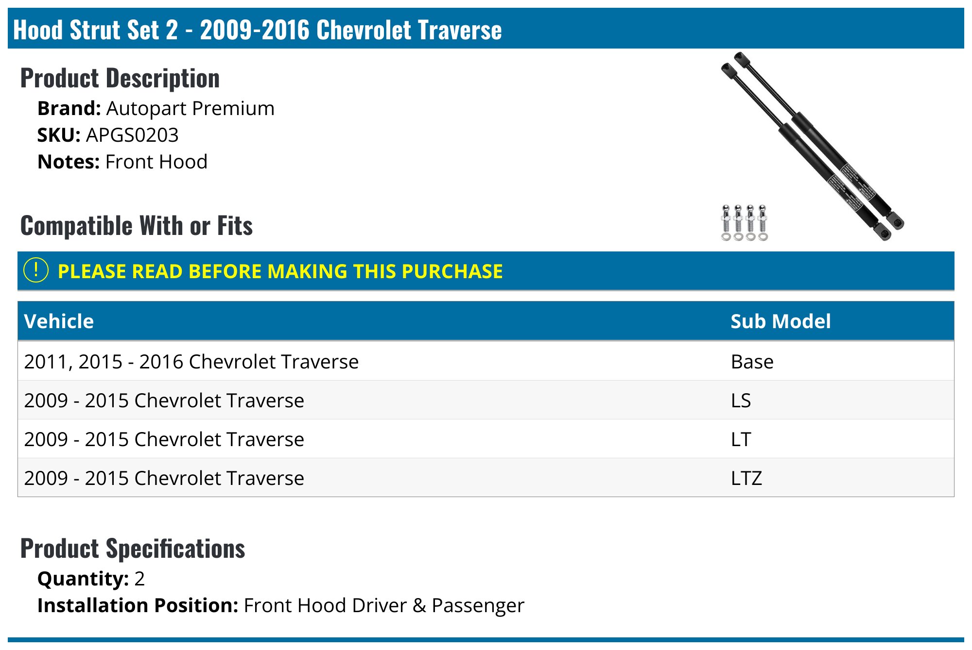 2009-2016 Chevrolet Traverse Hood Strut - Autopart Premium APGS0203 ...