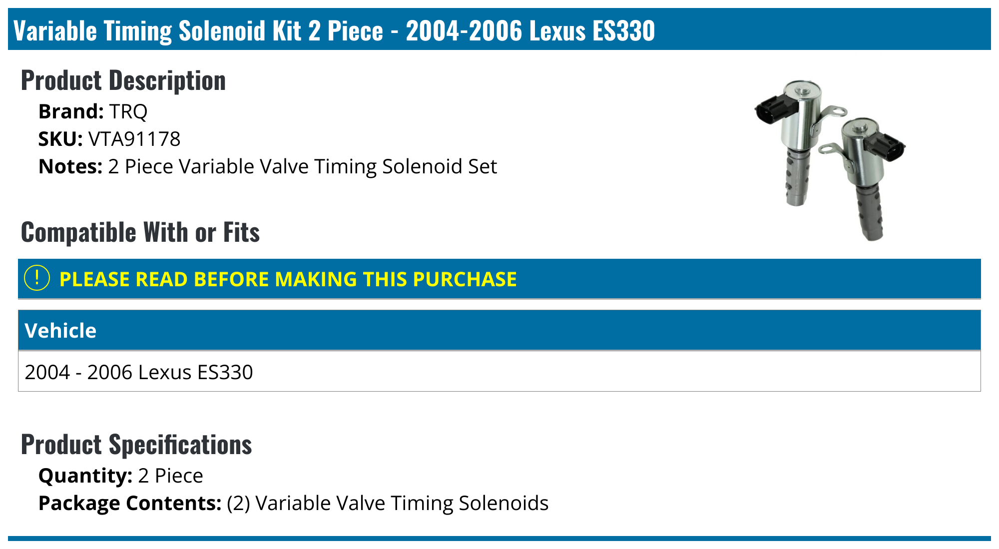 2004-2006 Lexus ES330 Variable Timing Solenoid - TRQ VTA91178 ...