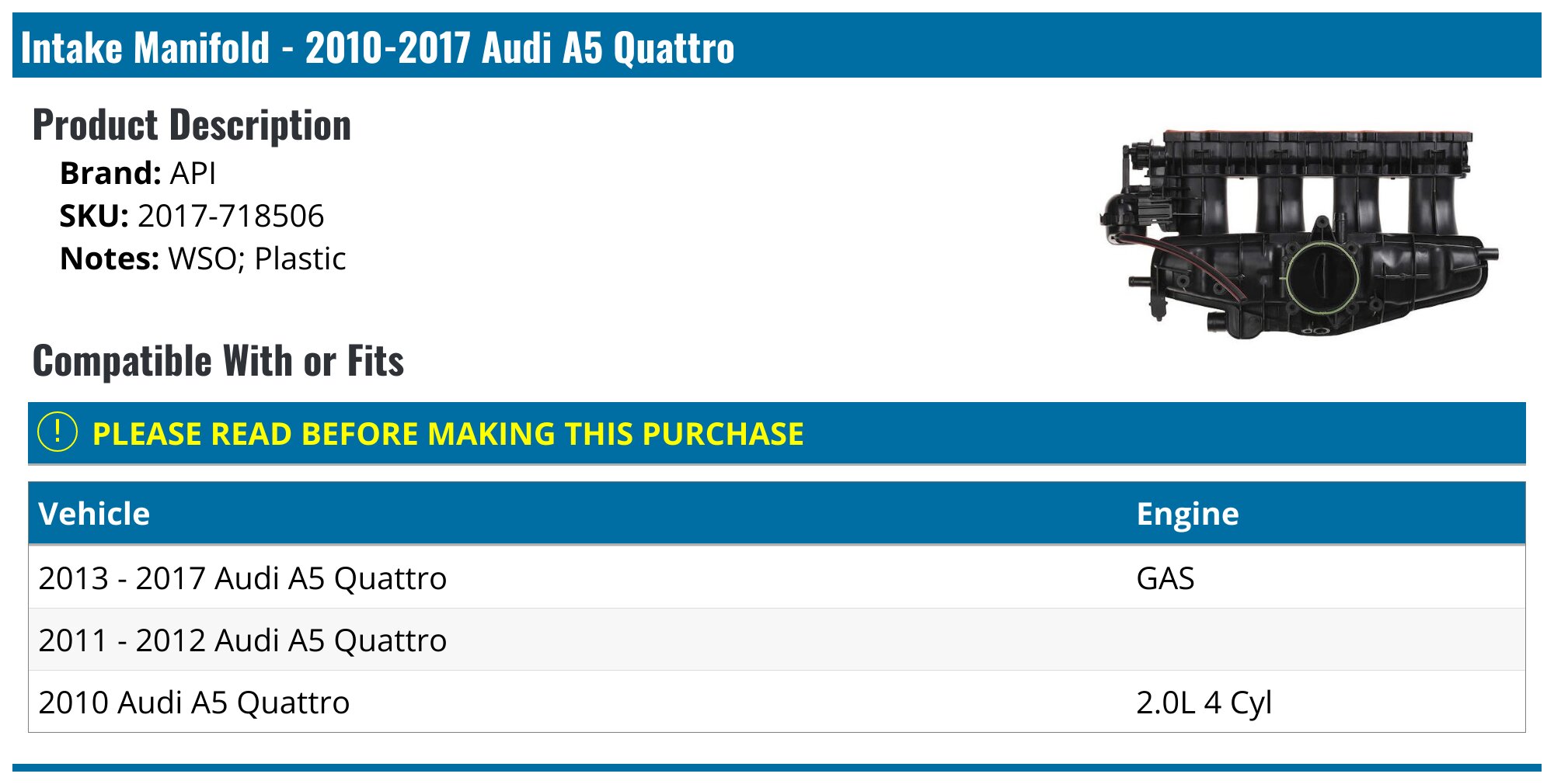 2010-2017 Audi A5 Quattro Intake Manifold - API 95912-02334110 ...