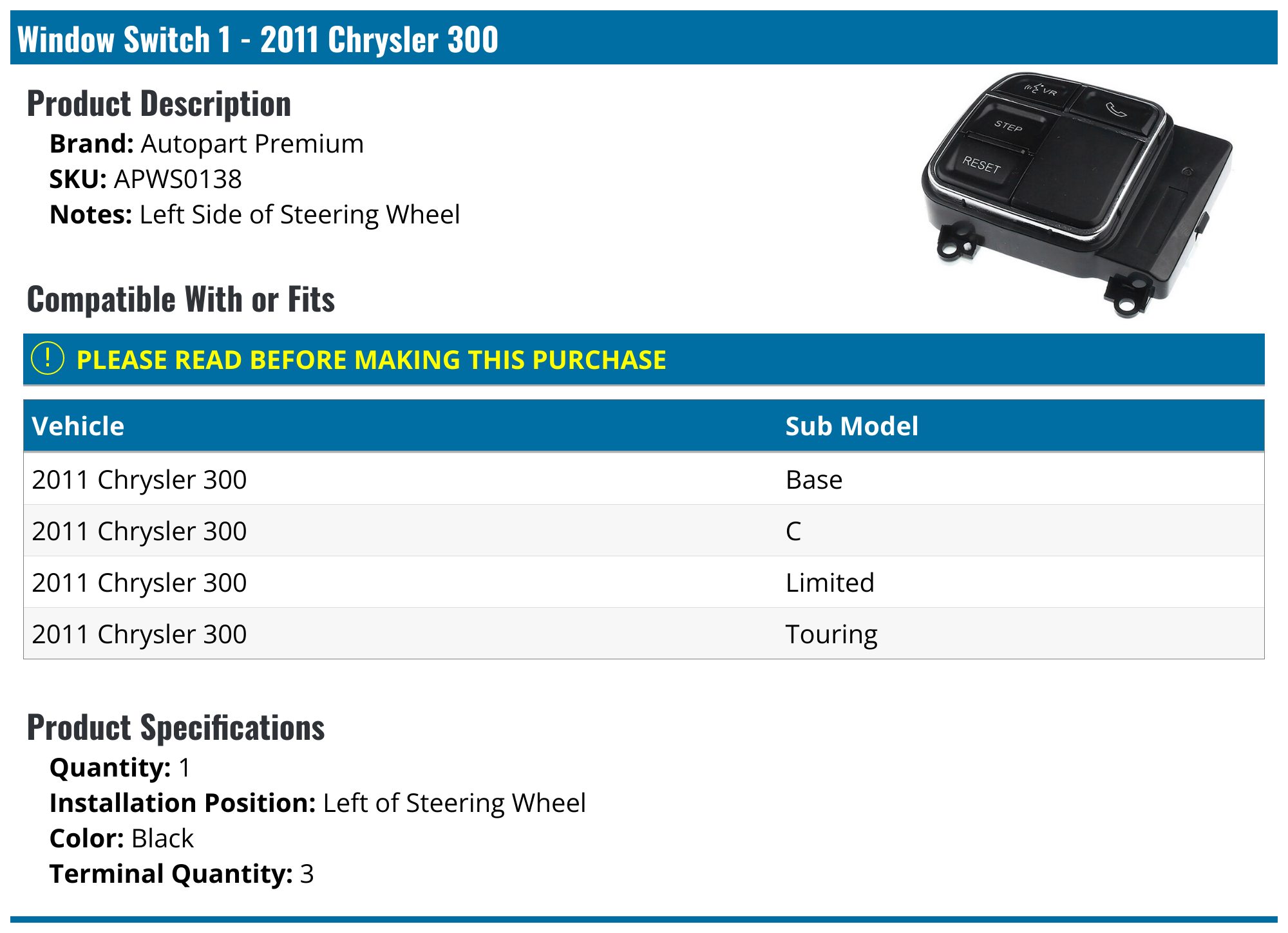 2011 Chrysler 300 Window Switch - Autopart Premium APWS0138 - PartsGeek.com